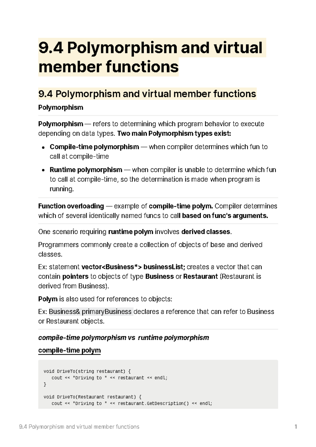 9.4 Polymorphism and virtual member functions - Two main Polymorphism types exist: Compile-time ...