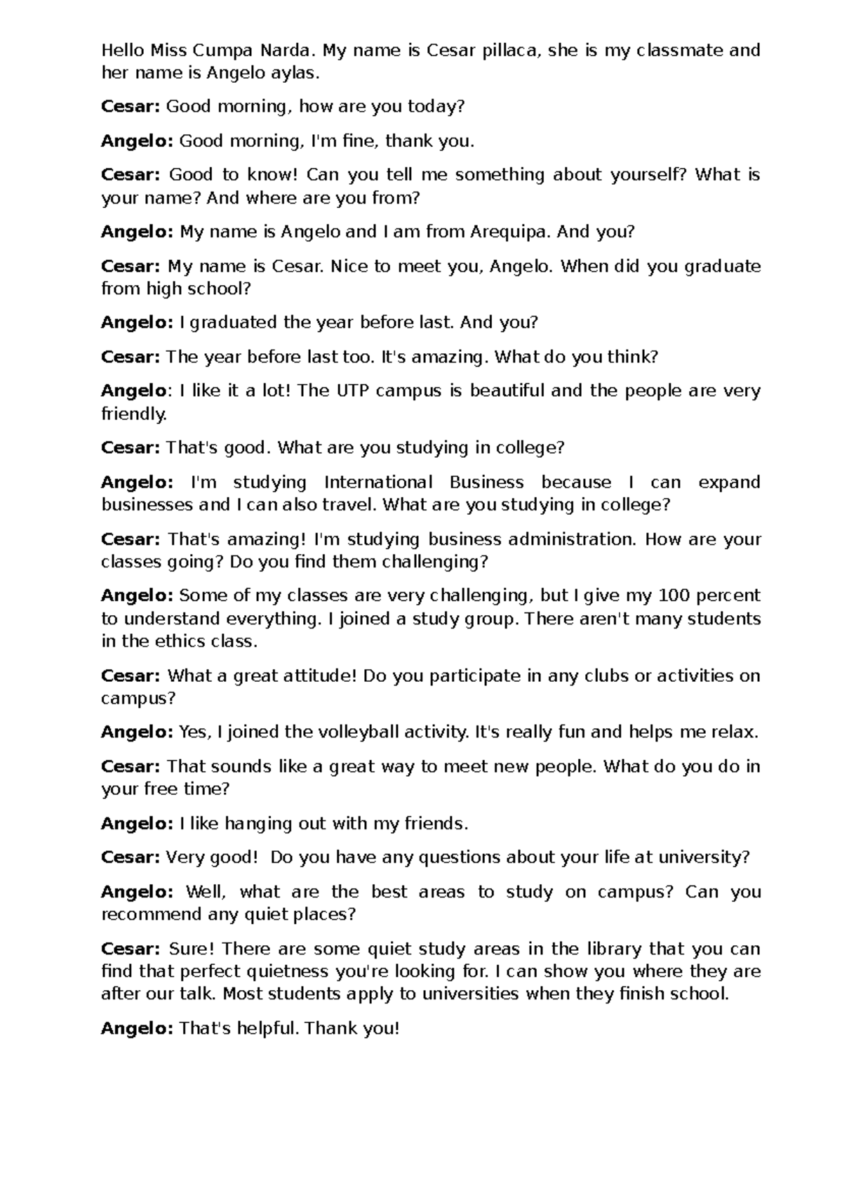 Ingles - huhj - Hello Miss Cumpa Narda. My name is Cesar pillaca, she ...