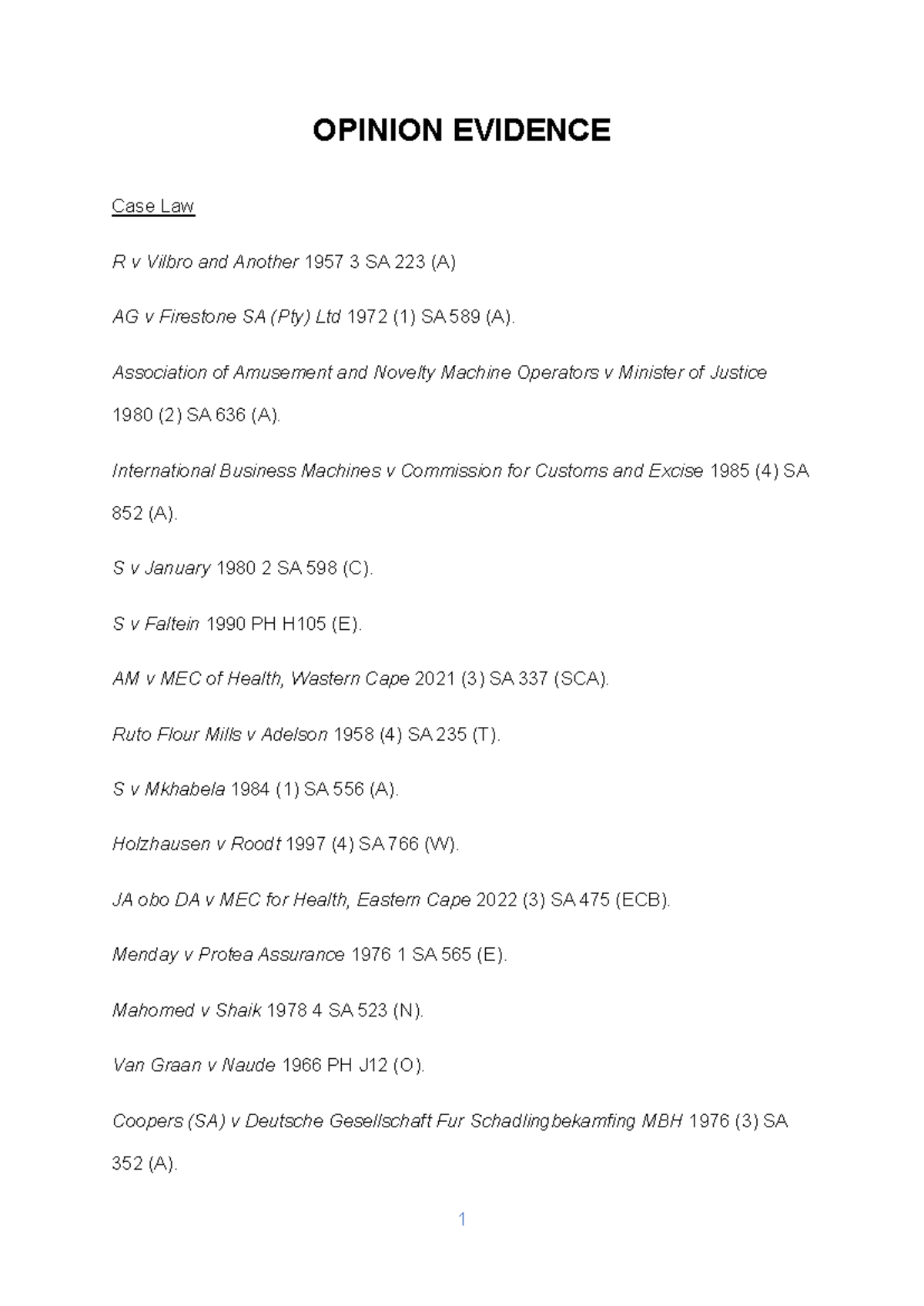 Opinion Evidence - OPINION EVIDENCE Case Law R v Vilbro and Another ...