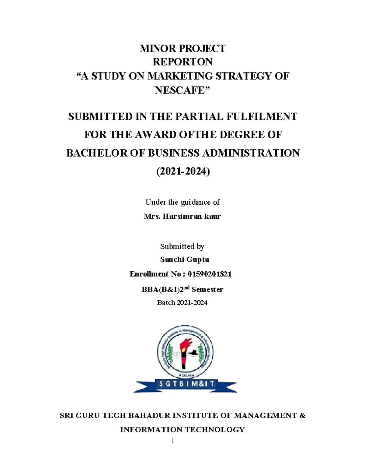 Guptasanchi...minor project report - MINOR PROJECT REPORTON “A STUDY ON ...