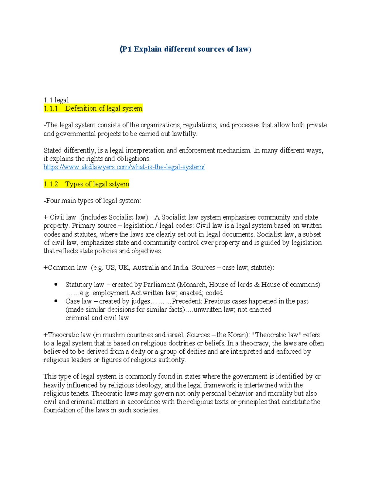 P1 Explain different sources of law - 1 Defenition of legal system The ...