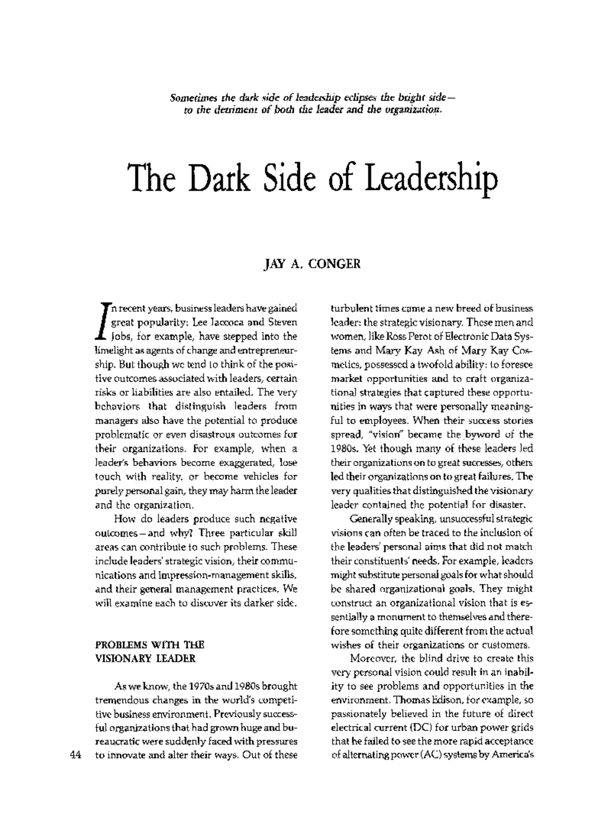 the dark side of leadership - The Dark Sideof Leadership JAY A. CONGER ...