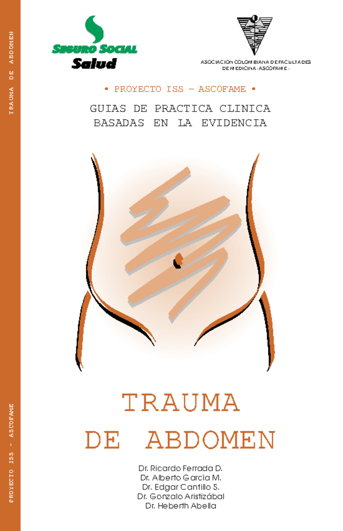 Trauma Abdomen - TRAUMA DE ABDOMEN PROYECTO ISS - ASCOFAME • GUIAS DE ...