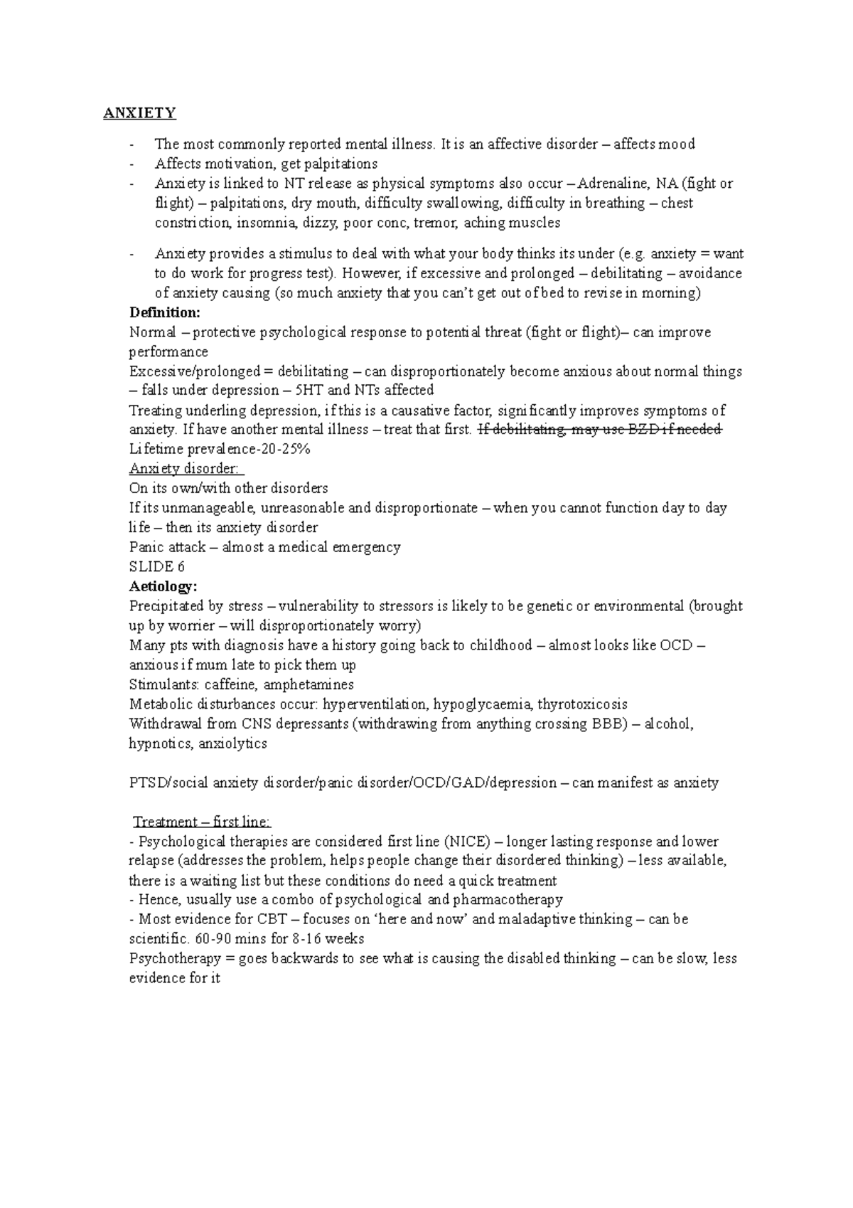 Anxiety - Summary of lecture - ANXIETY The most commonly reported ...
