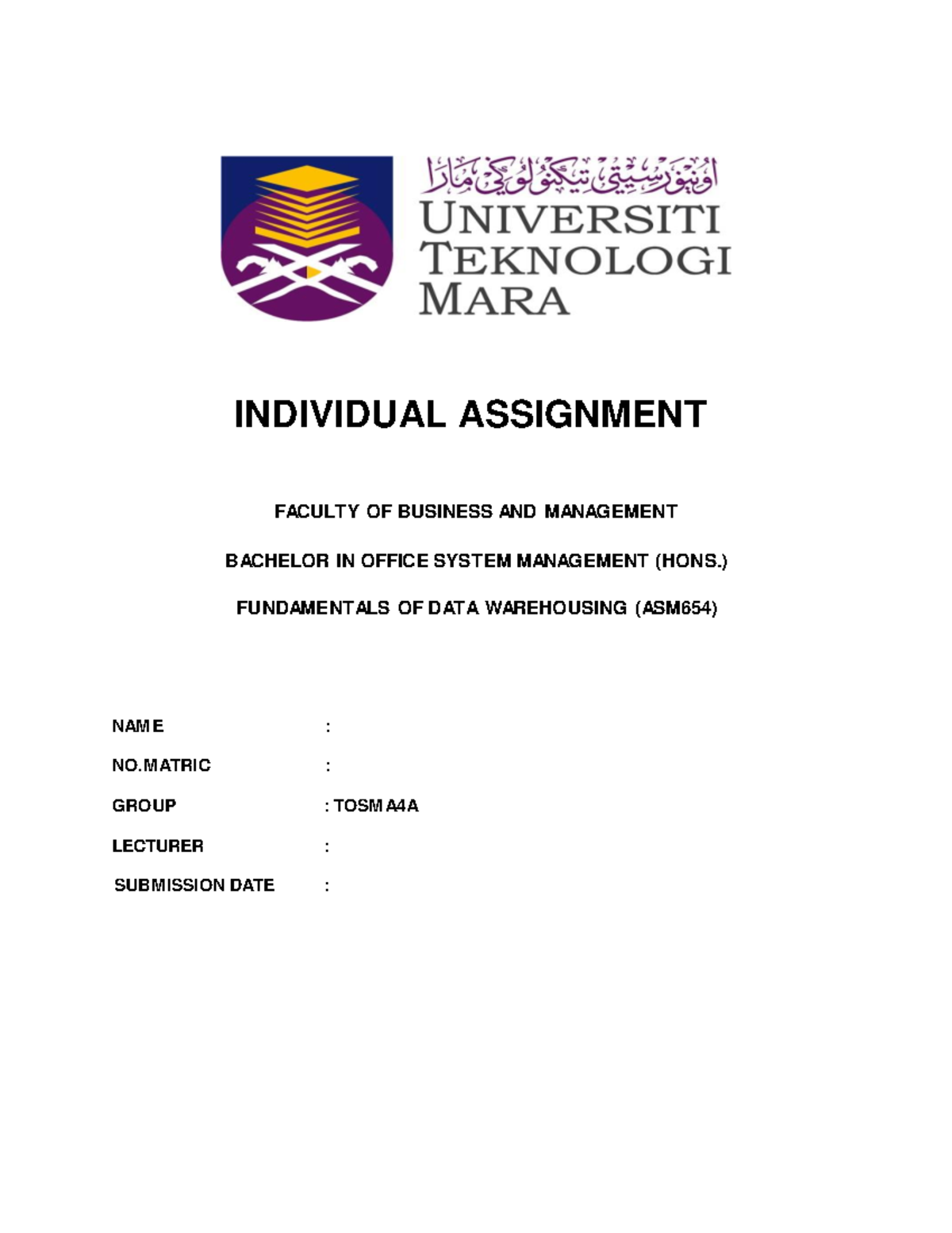 Tugasan 1 Individual Assigment ASM654 - INDIVIDUAL ASSIGNMENT FACULTY OF BUSINESS AND MANAGEMENT ...