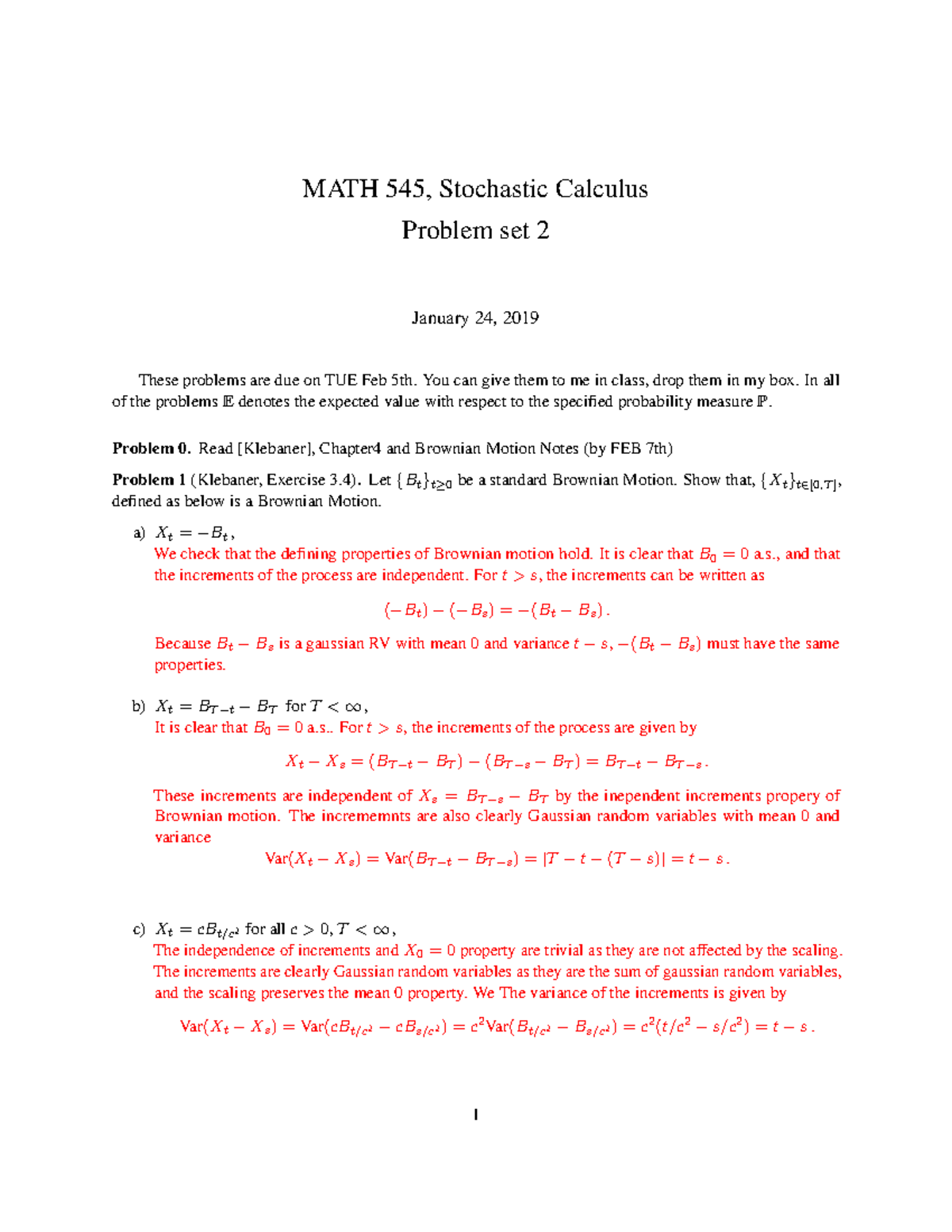 HW2 sol - Some examples on Brownian motion and others - MATH 545, Stochastic Calculus Problem ...