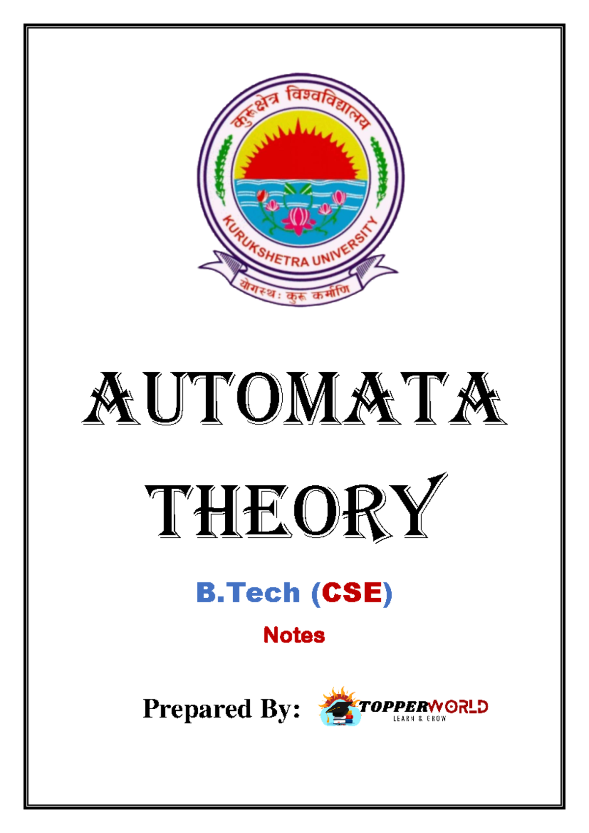 Automaat Theory KUK CSE notes - AUTOMATA THeory B (CSE) Notes Prepared ...