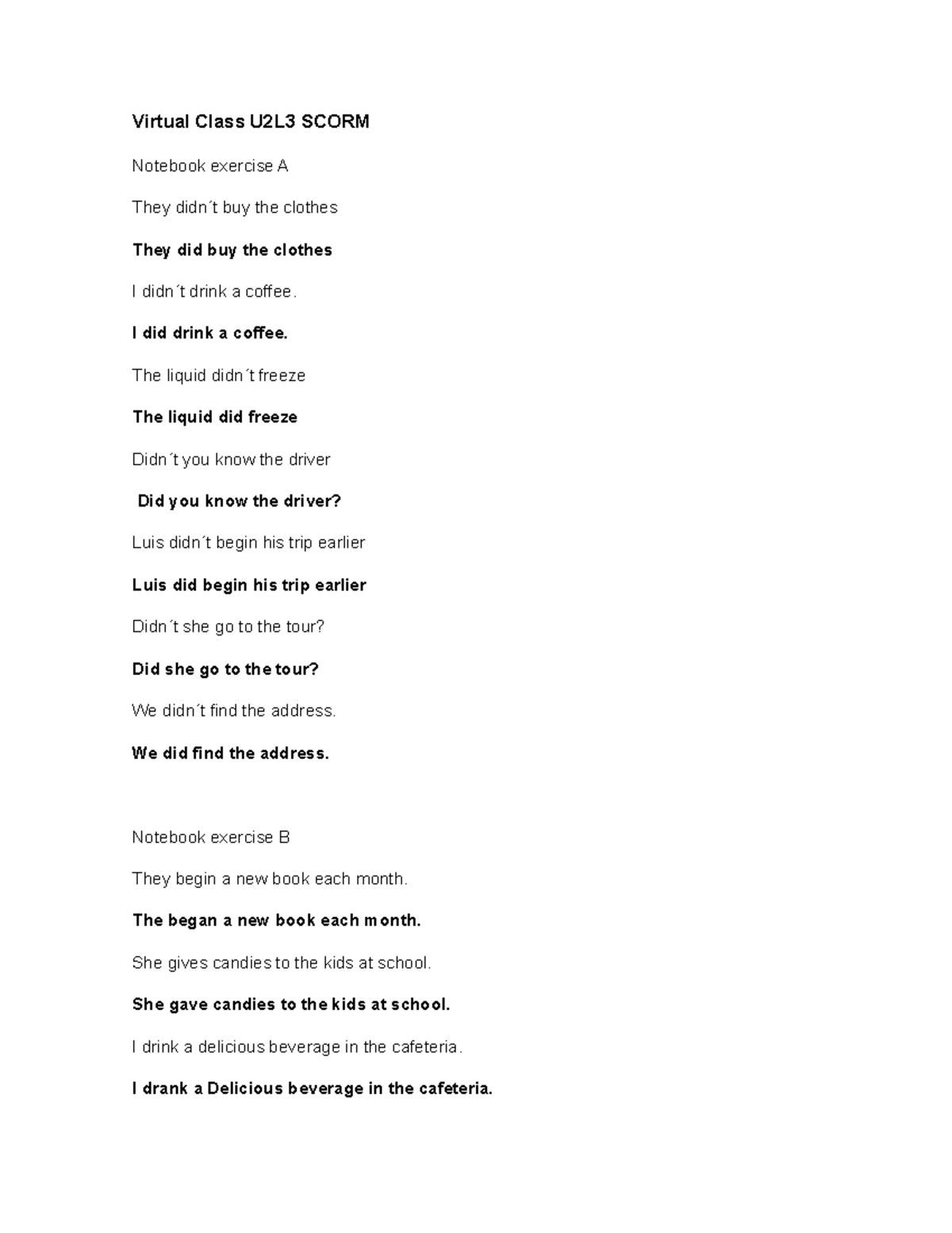 U2.2 sentences good - Tarea para la universidad UVEG, la calificacion ...