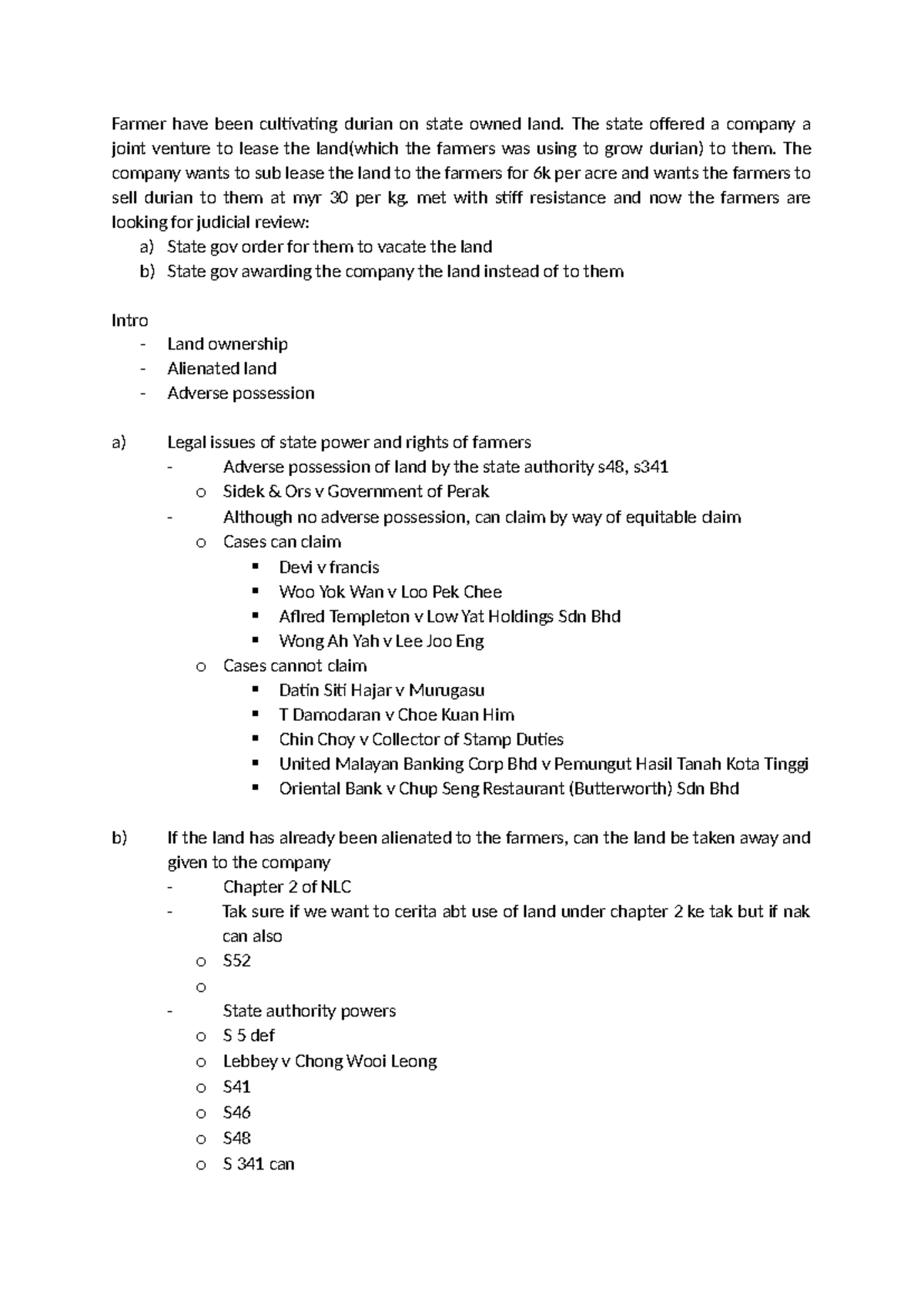 Land Project 2 Outline - draft - Farmer have been cultivating durian on state owned land. The ...