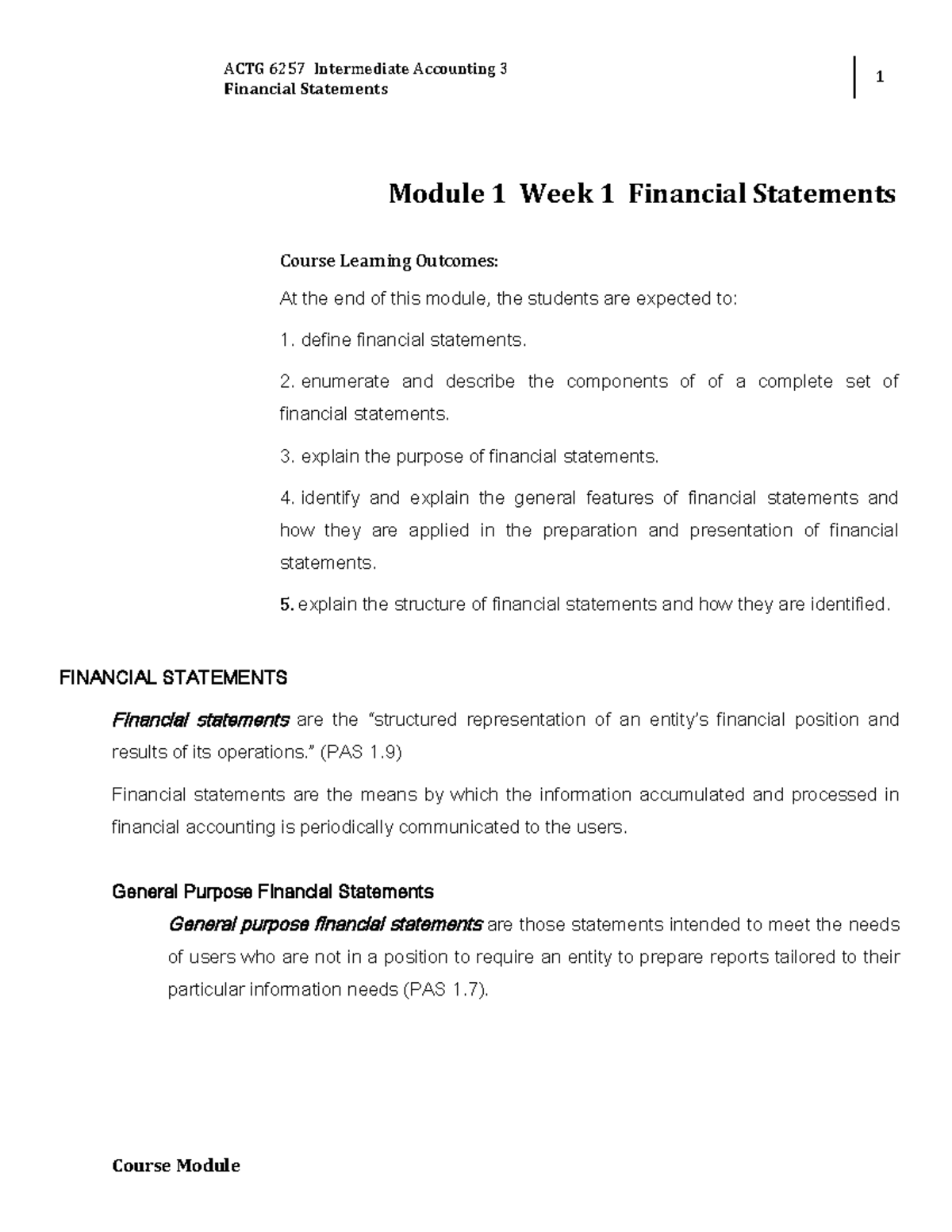 W1 Module 1 Financial Statements - ACTG 6257 Intermediate Accounting 3 ...