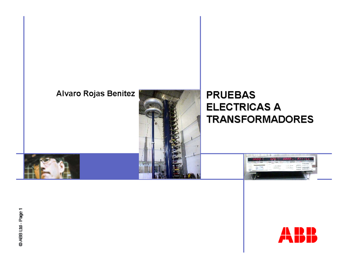 Pruebas ABB Tranformadores - © ABB Ltd - Page 1 ABB © ABB Ltd - Page 1 ...