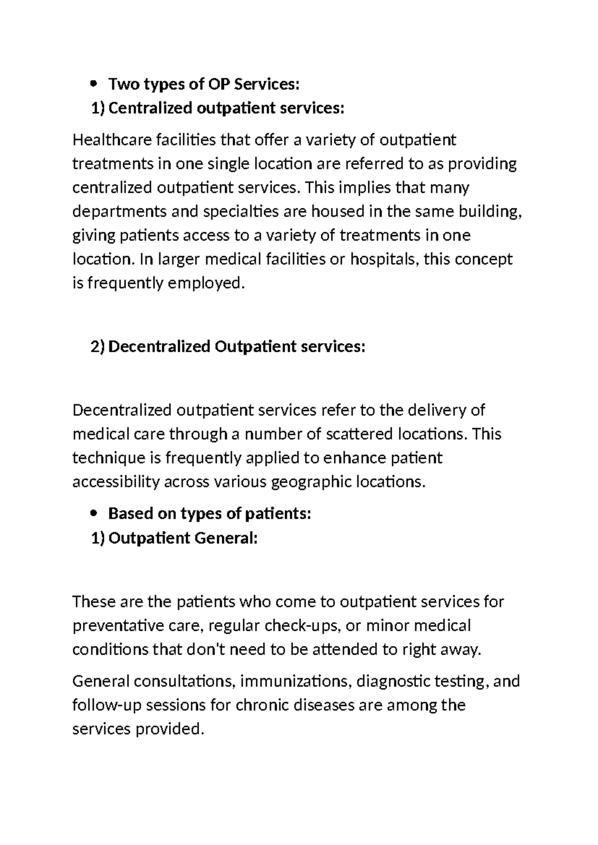 Secondary Research OPD 1 - Two types of OP Services: Centralized ...