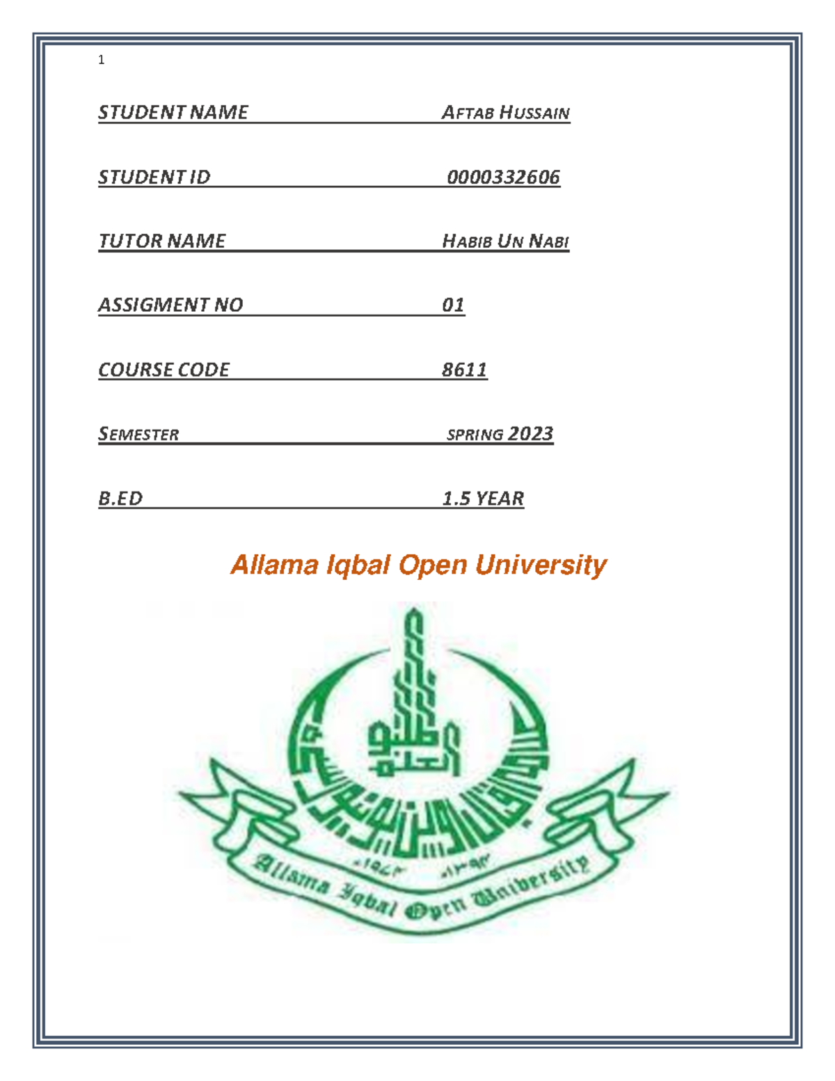 (8611)1st assignment-1-1 - STUDENT NAME AFTAB HUSSAIN STUDENT ID ...