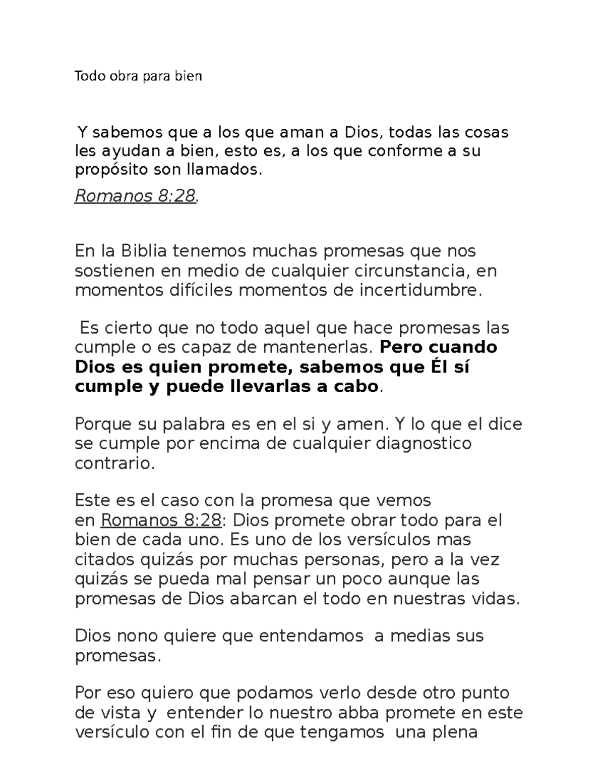 Todo obra para bien domiingo - Todo obra para bien Y sabemos que a los ...