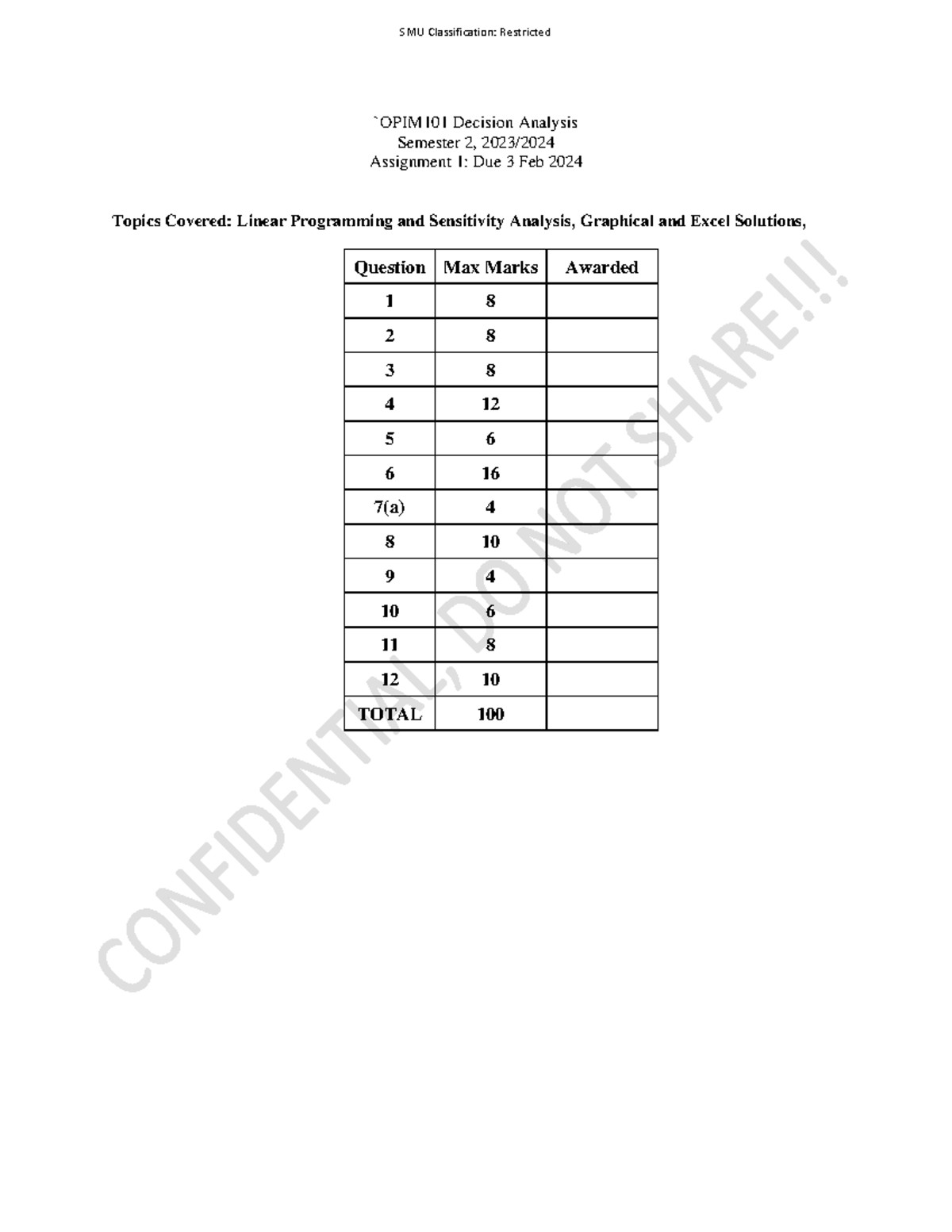 Assign 1 Aug2024 Questions - `OPIM101 Decision Analysis Topics Covered ...