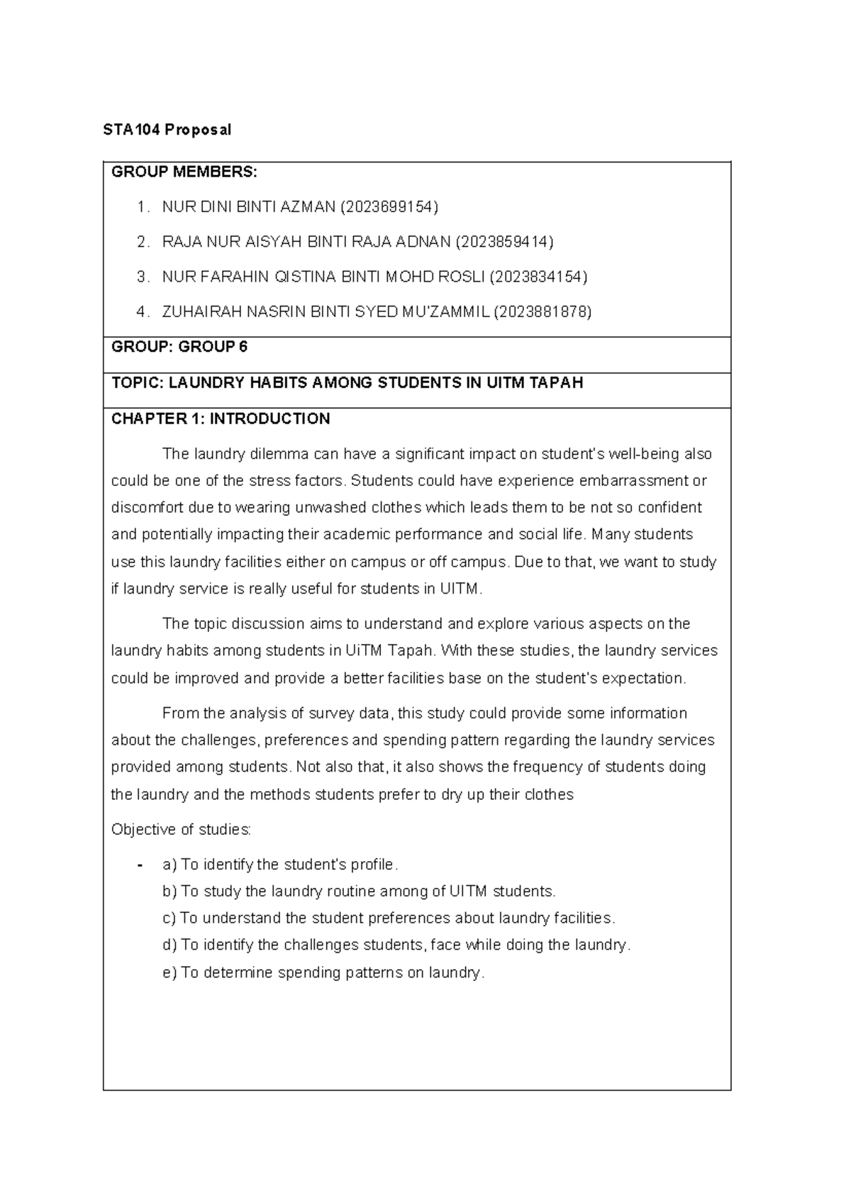 2F6 Proposal Final - STA104 Proposal GROUP MEMBERS: 1. NUR DINI BINTI AZMAN (2023699154) 2. RAJA ...