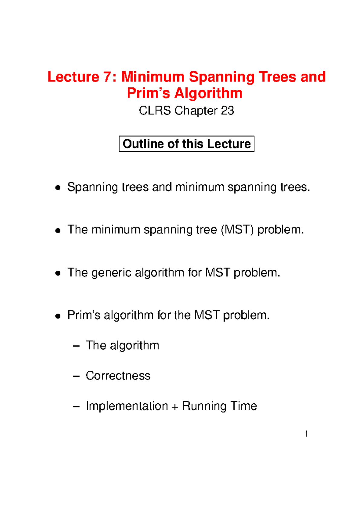 L07 - Software development - Lecture 7: Minimum Spanning Trees and Prim ...