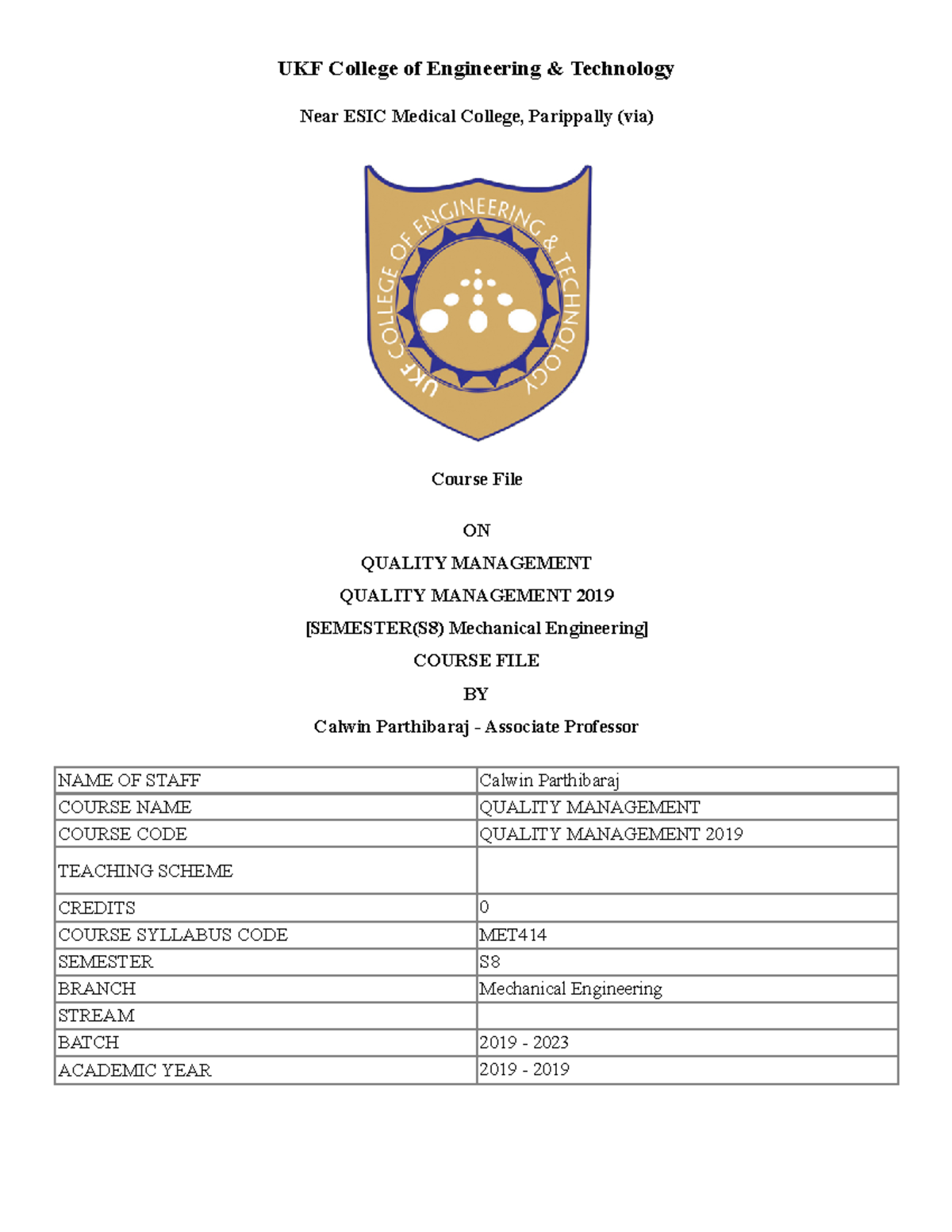 QM1 - Quality management - UKF College of Engineering & Technology Near ...