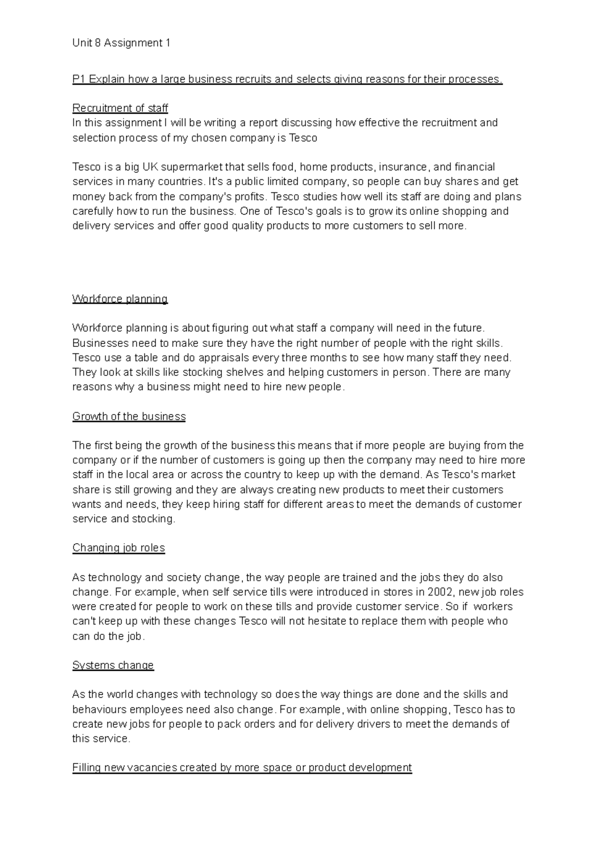 Unit 8 Assignment 1 - distinction - P1 Explain how a large business recruits and selects giving ...