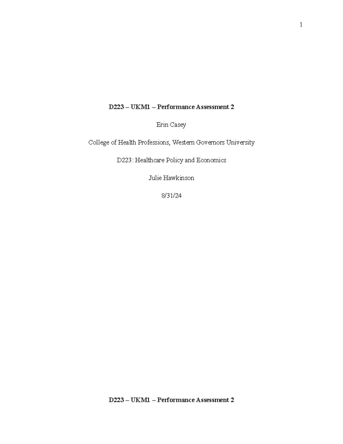 D223 UKM1 Task 2 - Performance task 2, comparing Federal and State ...