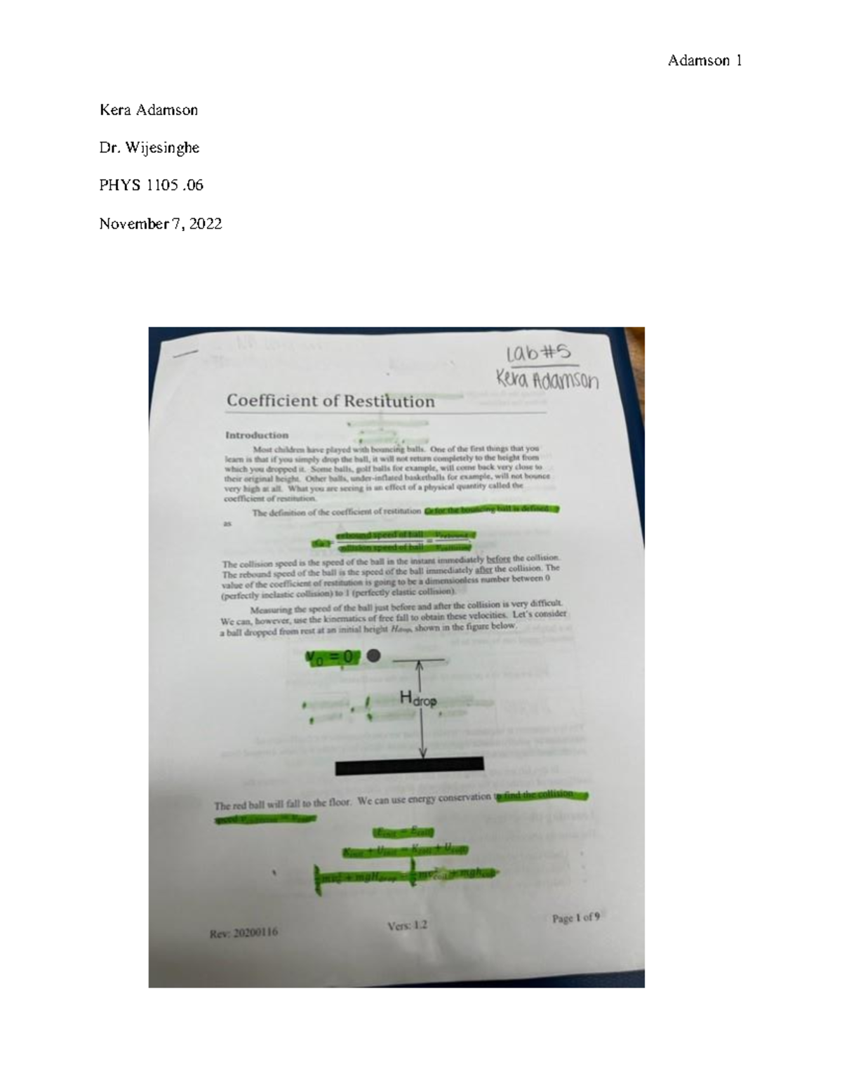 Physics Lab 5 - Kera Adamson Dr. Wijesinghe PHYS 1105. November 7, 2022 ...