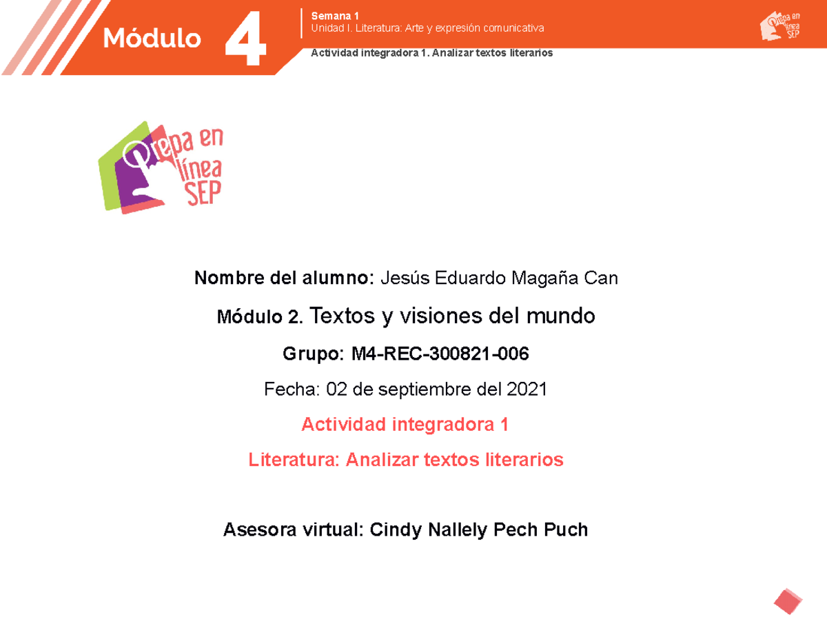 actividad integradora 1 modulo 4 textos literarios - Nombre del alumno: Jesús Eduardo Magaña Can ...