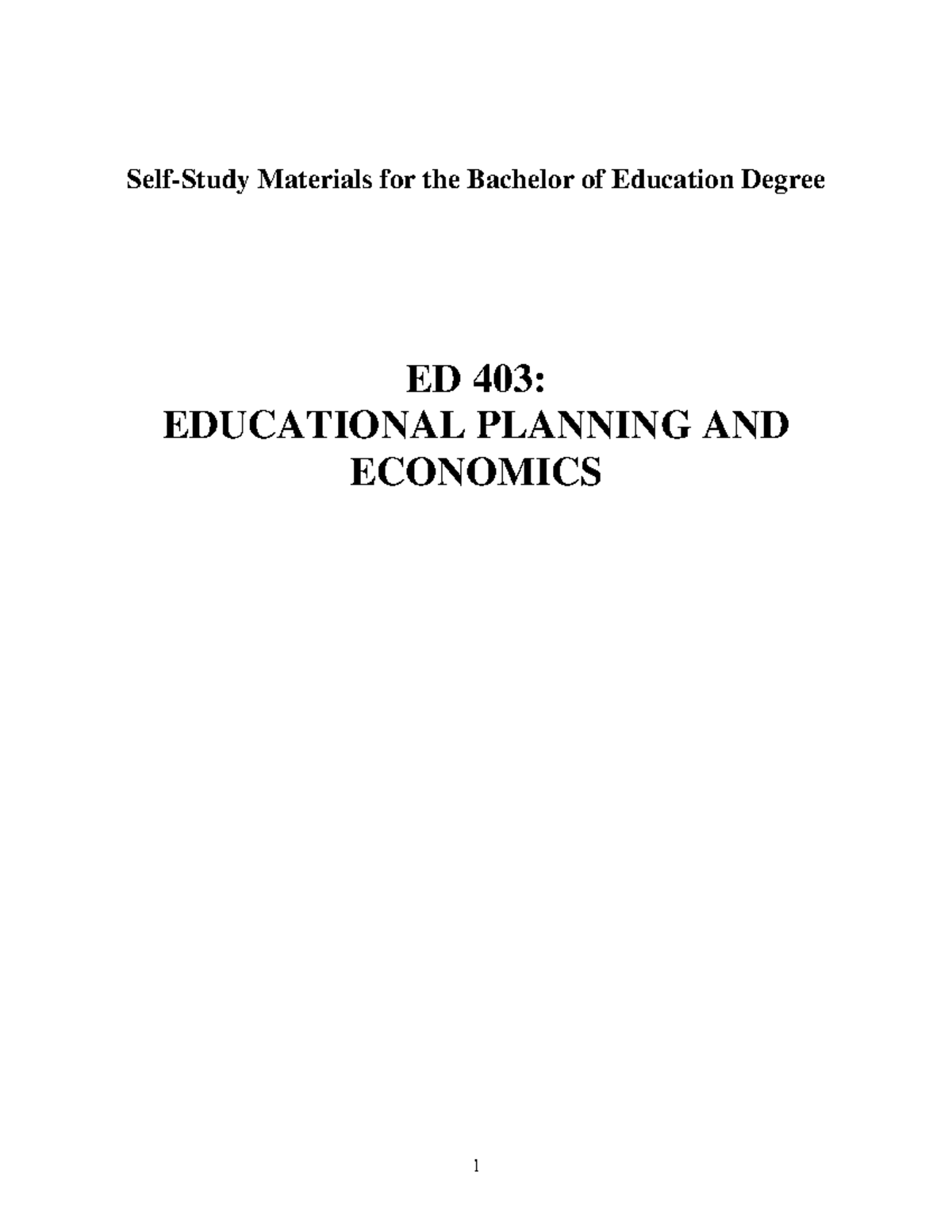 ED 403 Module - notes - Self-Study Materials for the Bachelor of ...