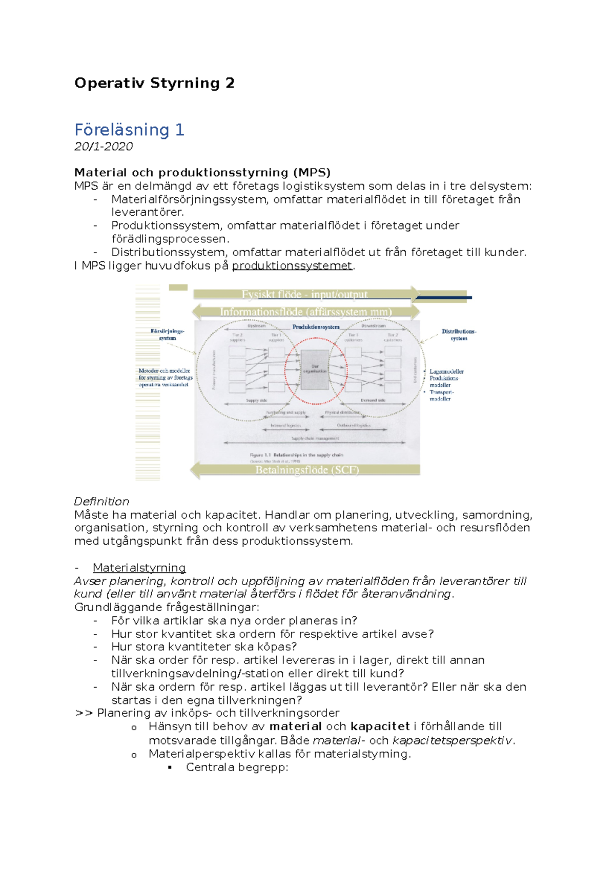 Operativ Styrning 2 sammanfattning - Operativ Styrning 2 Föreläsning 1 ...