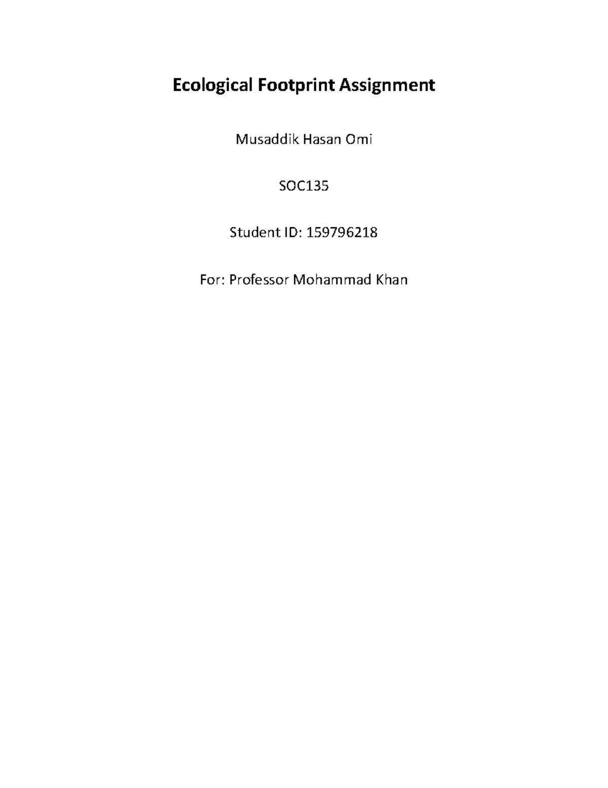 Musaddik-Hasan-SOC135 - Ecological Footprint Assignment Musaddik Hasan ...