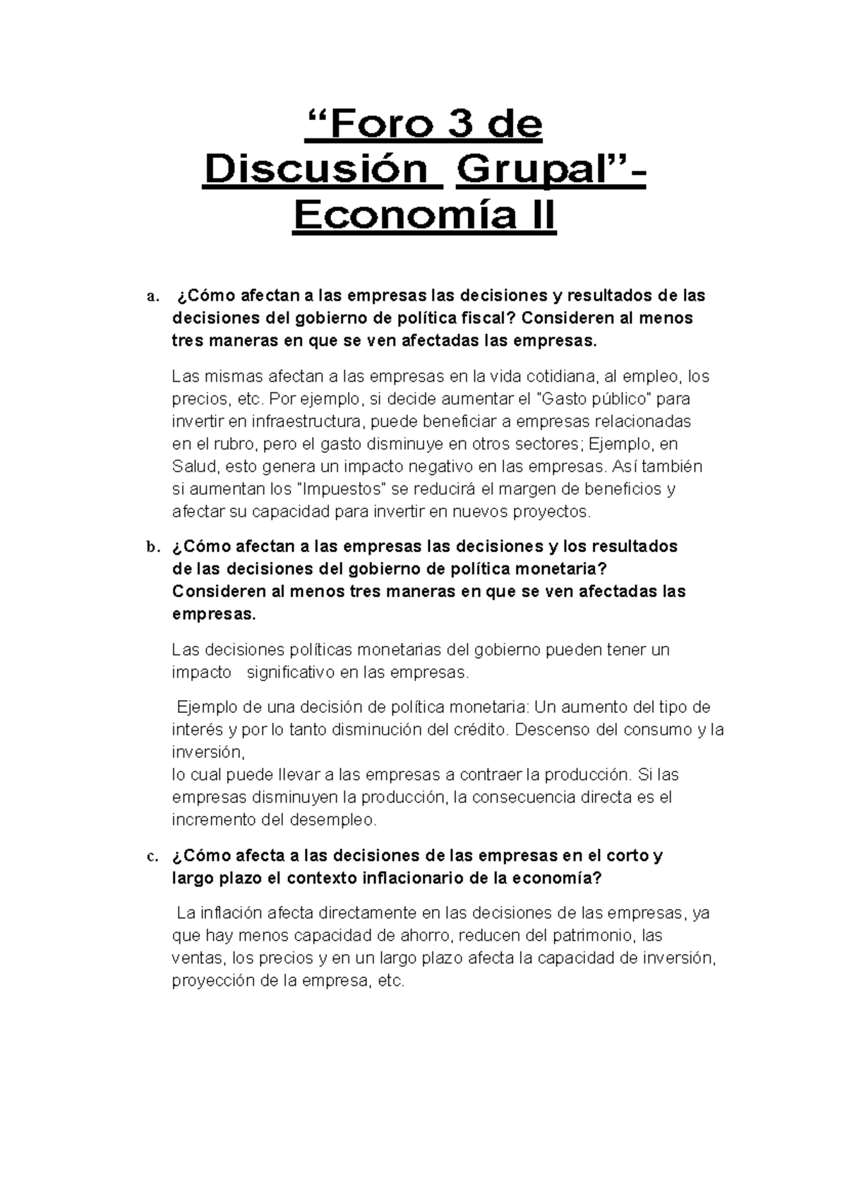 Foro discusion grupal economia 2 tp3 - “Foro 3 de Discusión Grupal”- Economía ll a. ¿Cómo ...