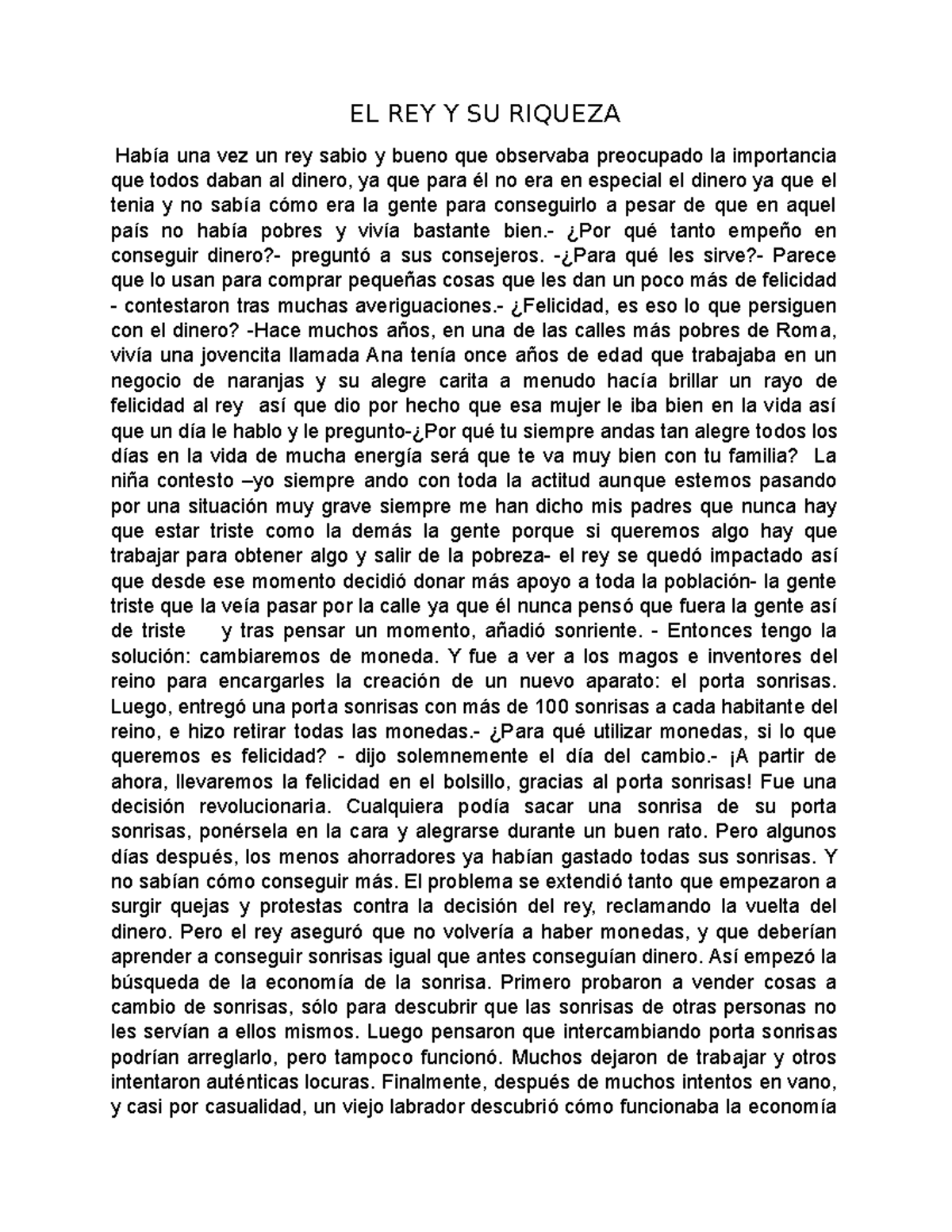 EL REY Y SU Riqueza - EL REY Y SU RIQUEZA Había una vez un rey sabio y ...