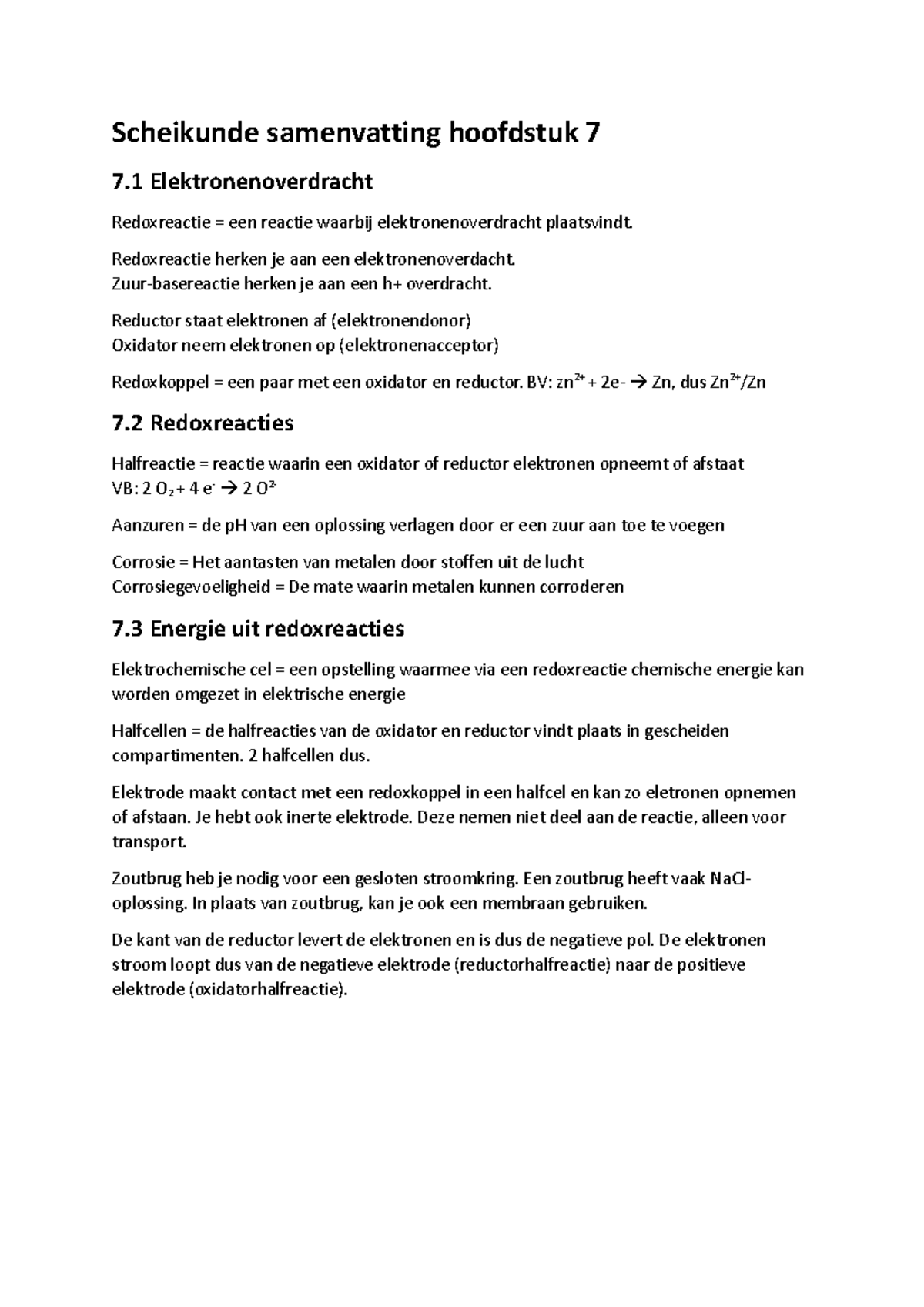 Samenvatting H7 - Scheikunde samenvatting hoofdstuk 7 7 Elektronenoverdracht Redoxreactie = een ...