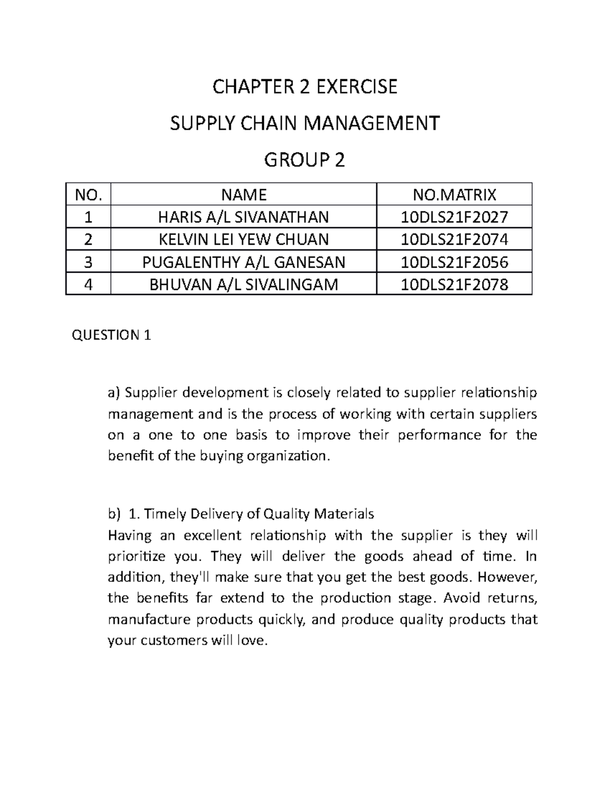 Chapter 2 Exercise - CHAPTER 2 EXERCISE SUPPLY CHAIN MANAGEMENT GROUP 2 ...