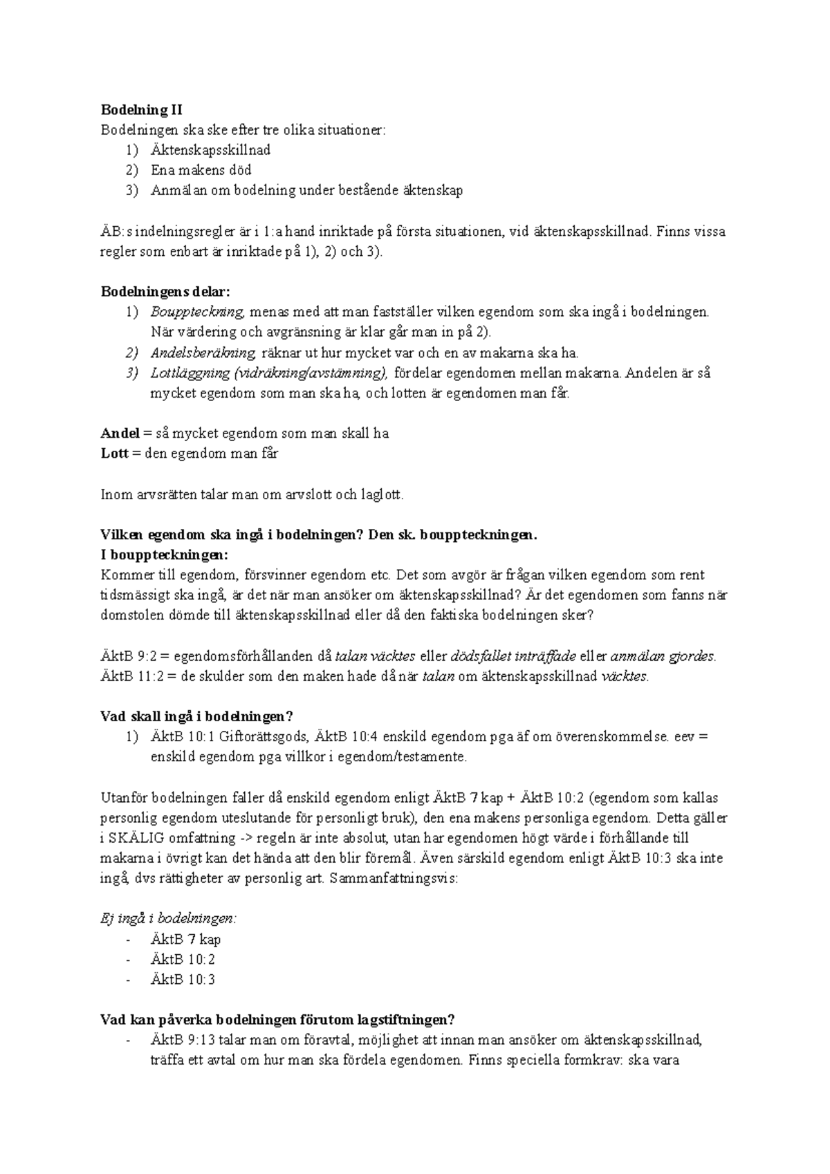 Bodelning II och sambolagen - Bodelning II Bodelningen ska ske efter ...