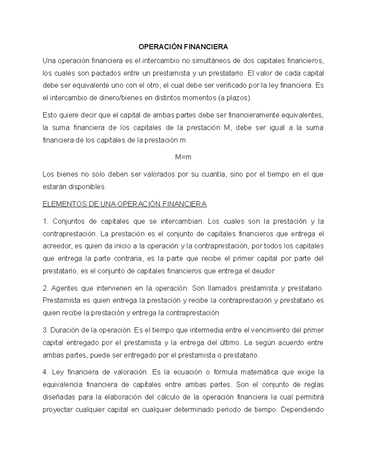 Operación Financiera - OPERACIÓN FINANCIERA Una operación financiera es ...