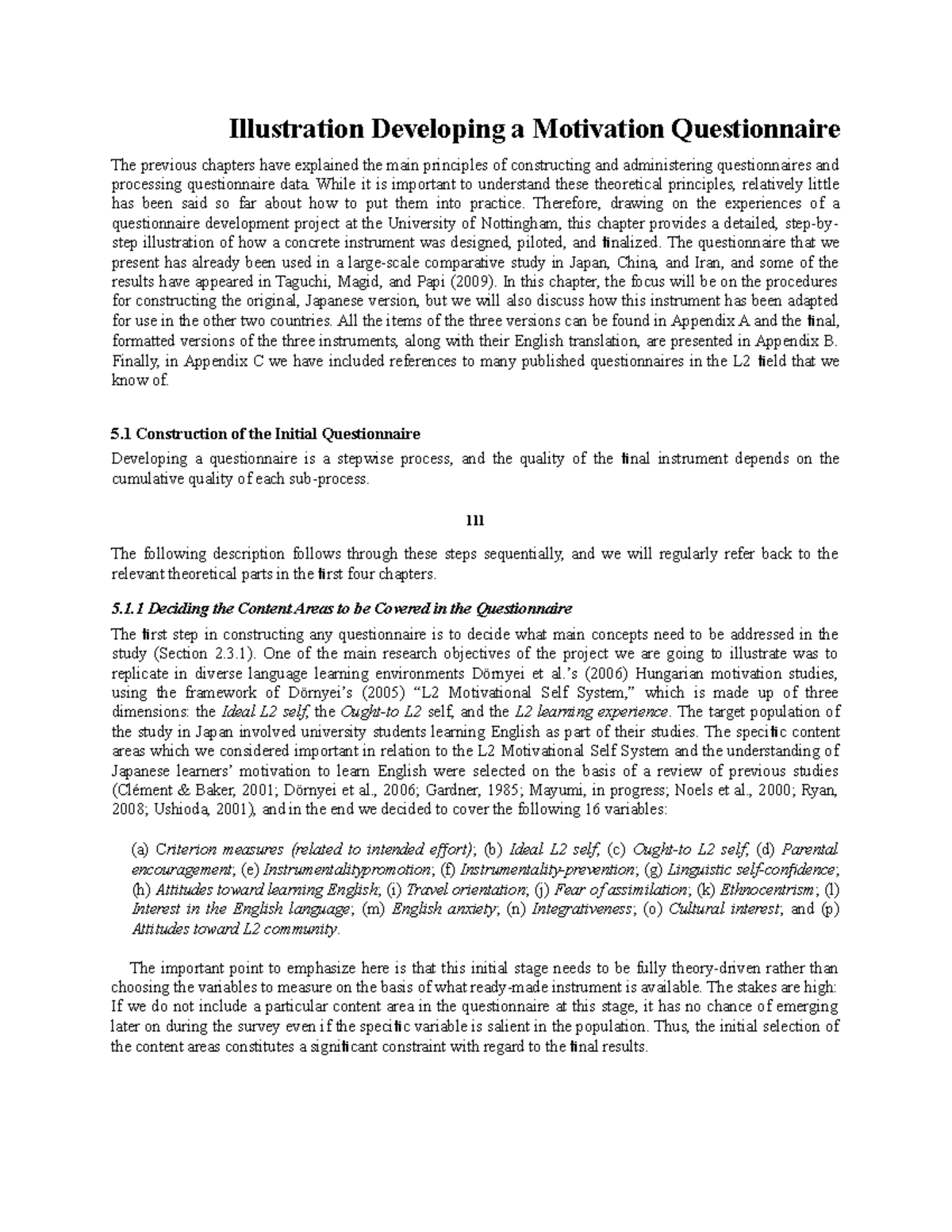 Illustration Developing a Motivation Questionnaire - While it is ...