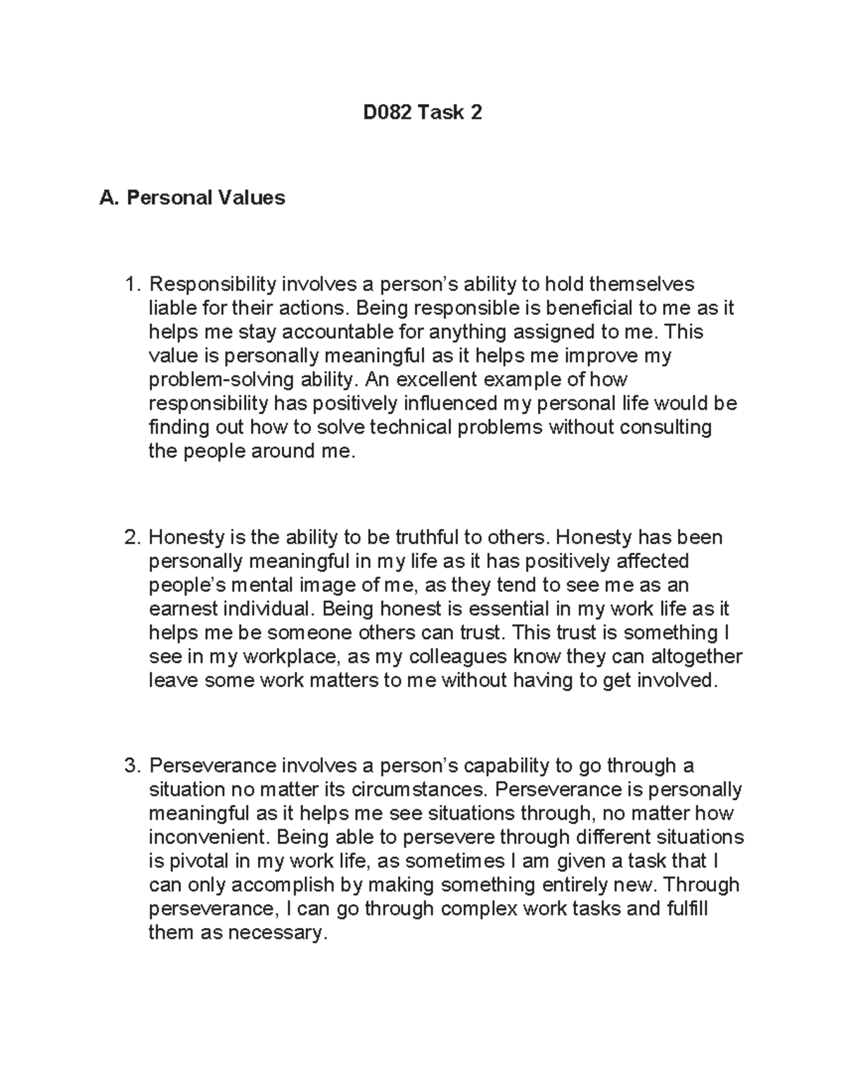 D082 Task 2 - Passed Submission - D082 Task 2 A. Personal Values Responsibility involves a ...