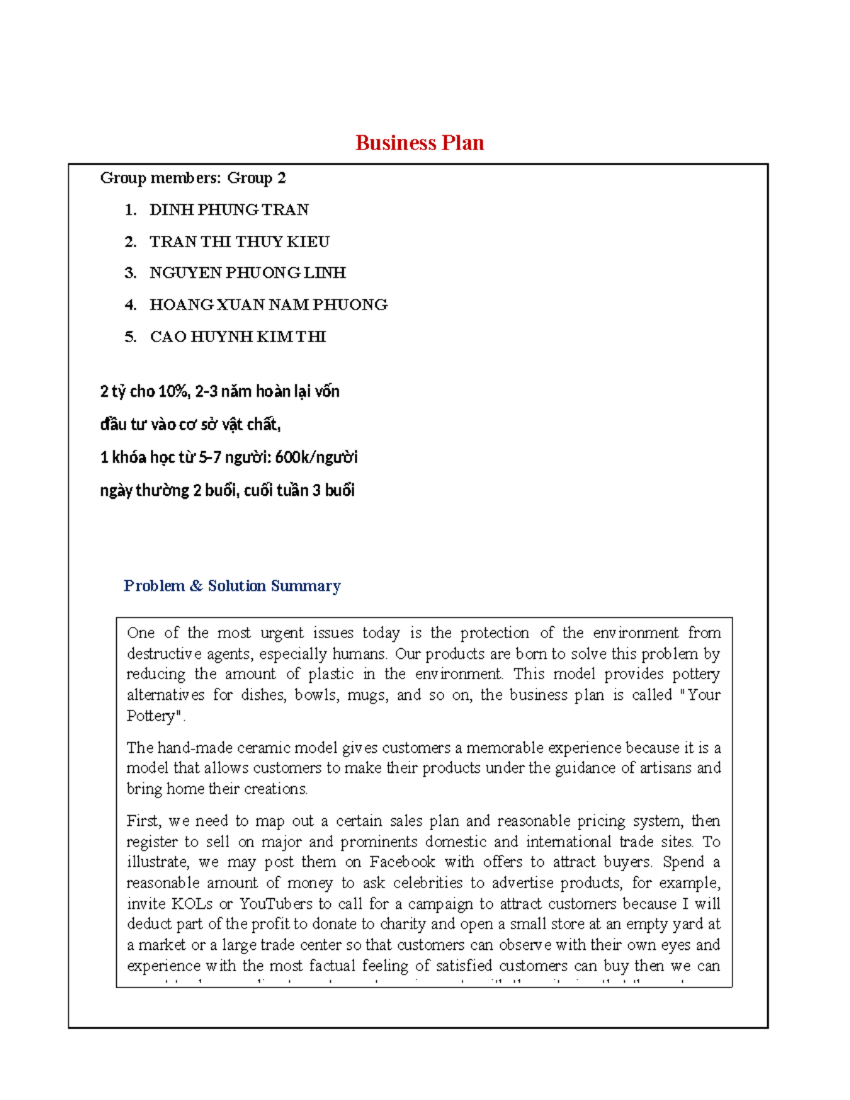 Business Plan Group 2 - Bsns - Business Plan Group members: Group 2 1 ...