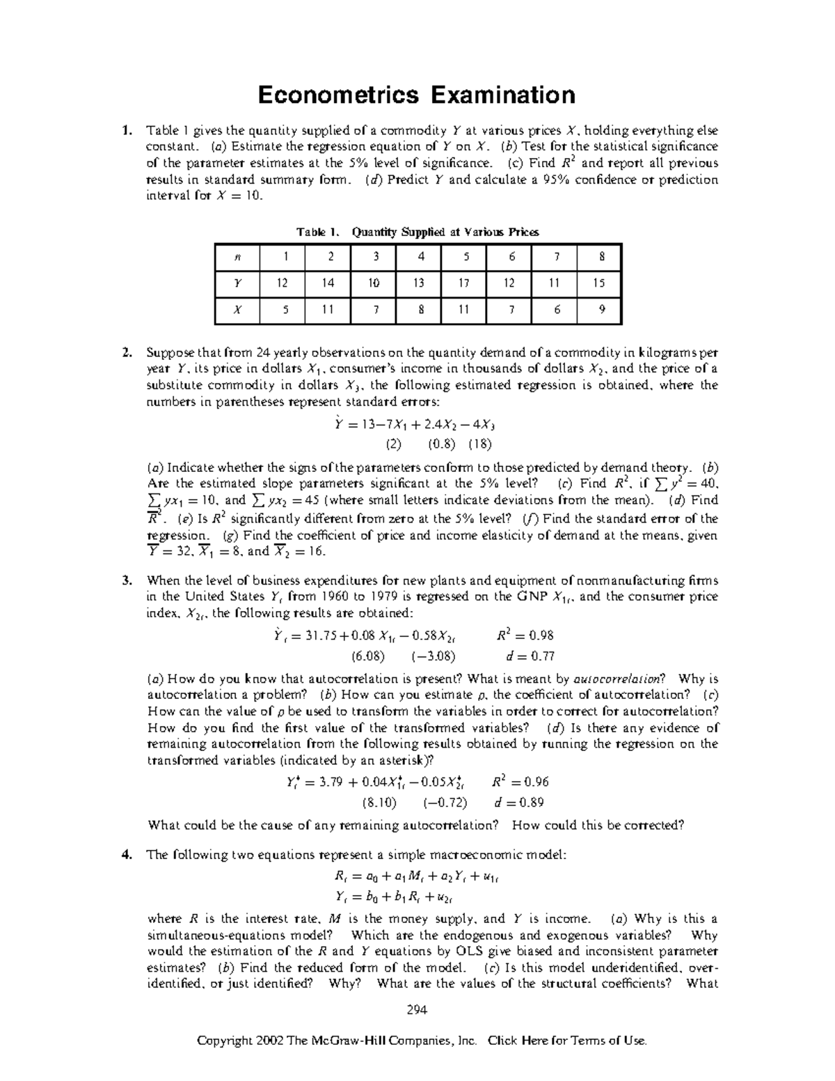 Econometrics Examination - Table 1 gives the quantity supplied of a ...