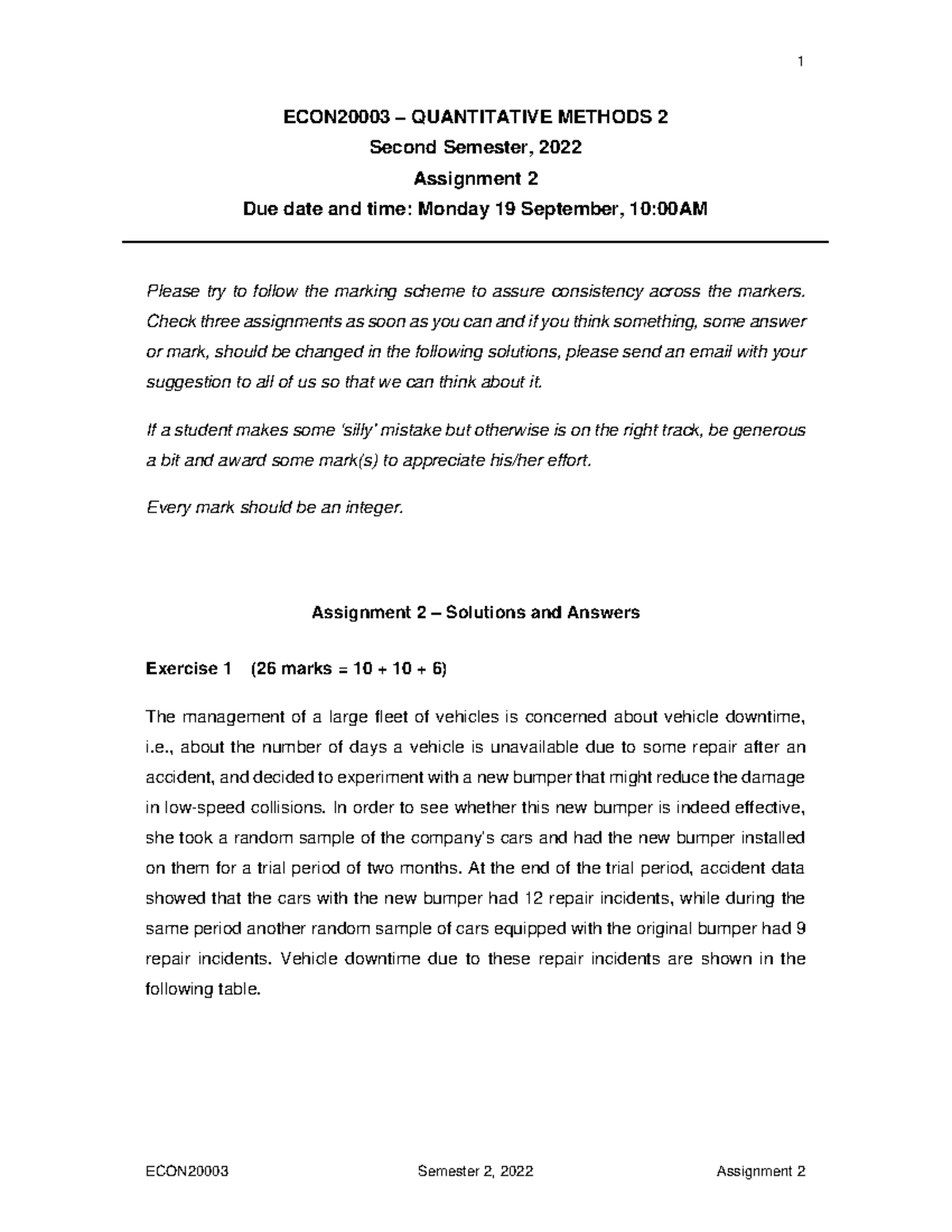 Assignment 2 answers and marking guide - ECON20003 – QUANTITATIVE METHODS 2 Second Semester ...