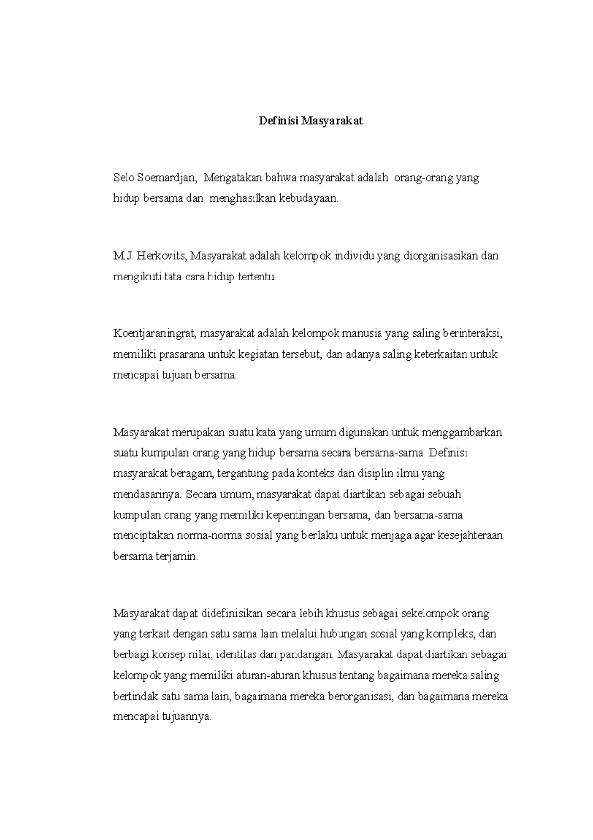Definisi Masyarakat - Definisi Masyarakat Selo Soemardjan, Mengatakan ...