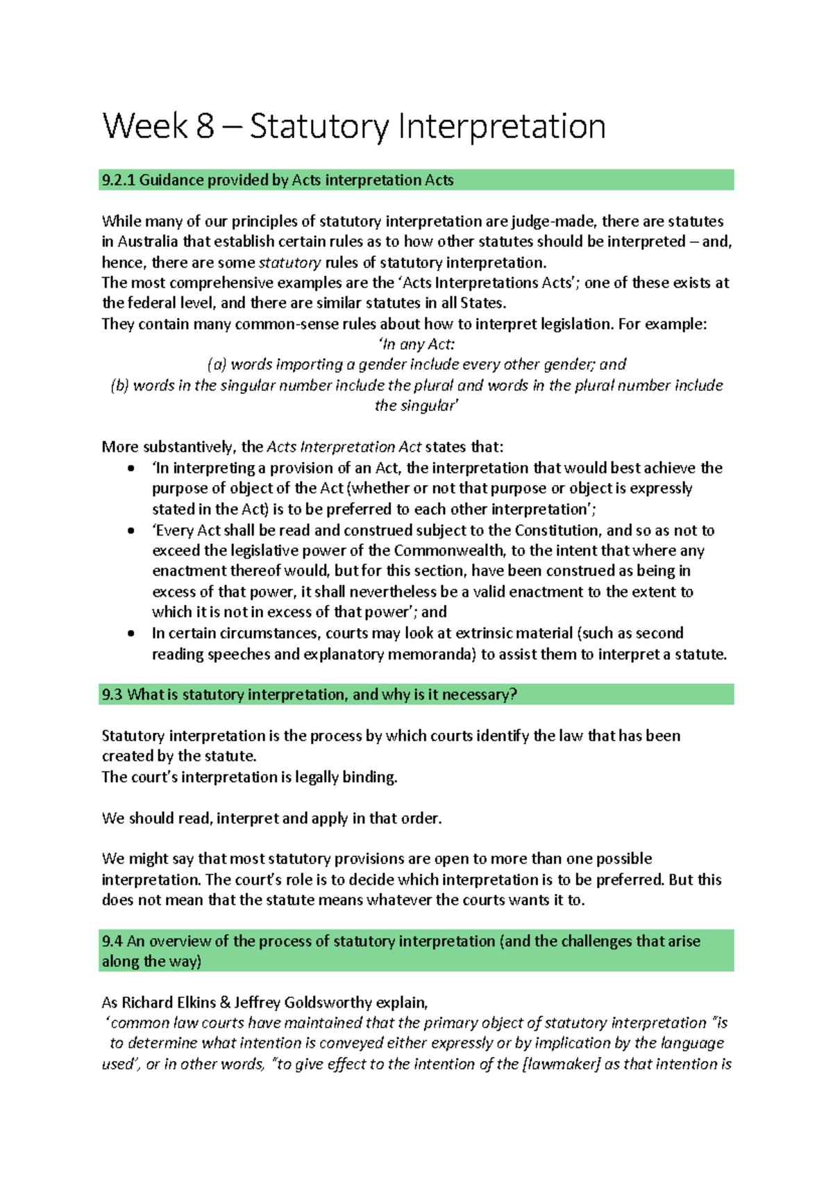 Week 8 Notes - Week 8 – Statutory Interpretation 9.2 Guidance provided ...