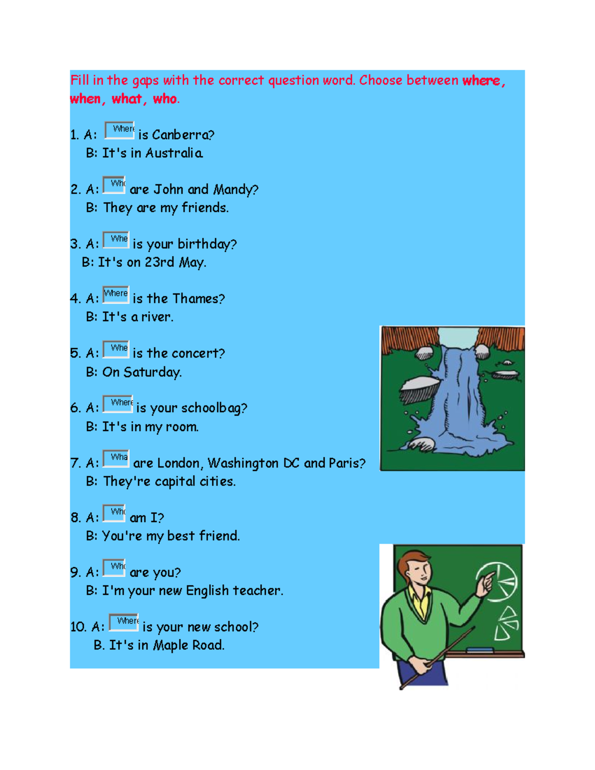 WH Question - INGLES - Fill in the gaps with the correct question word ...