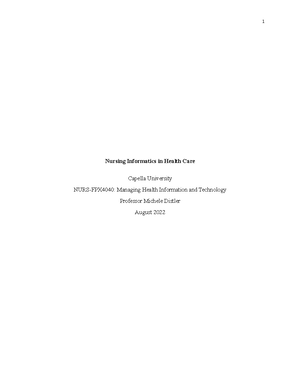 4040 assessment 1 - Nursing Informatics in Healthcare Lacey Bolen ...