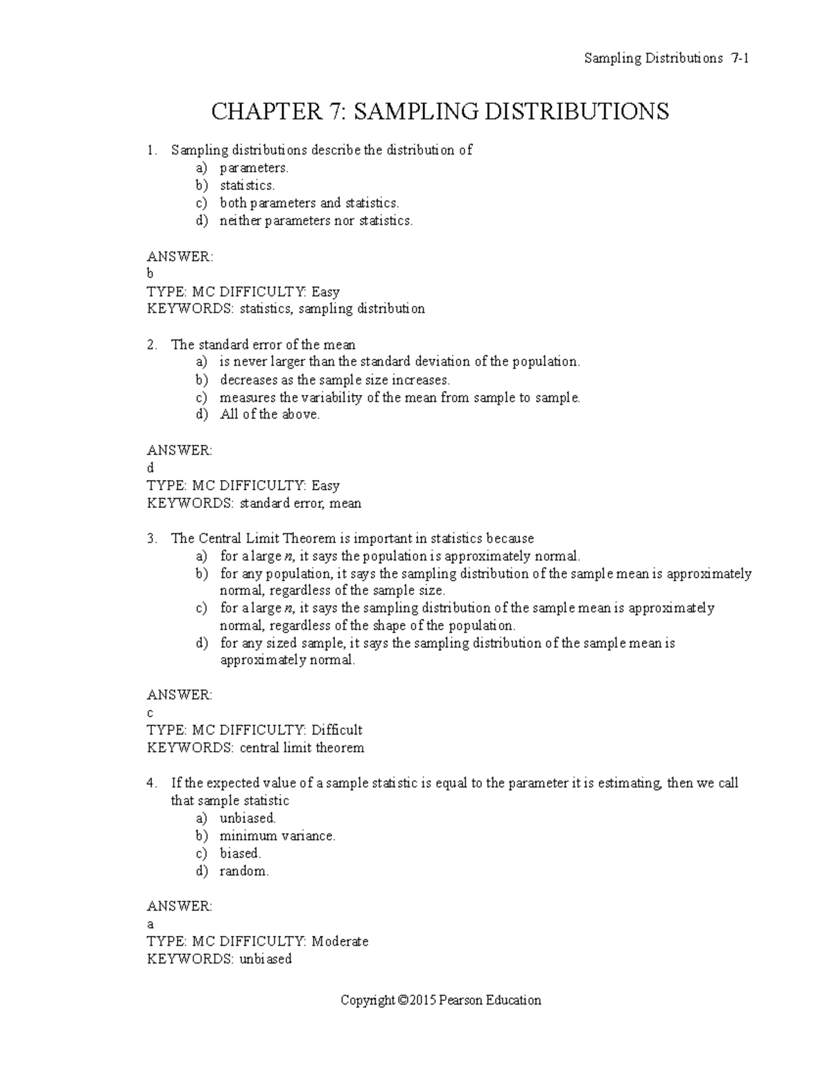 Chap 7 - Answer for some questions - Sampling Distributions 7- Copyright ©2015 Pearson Education ...