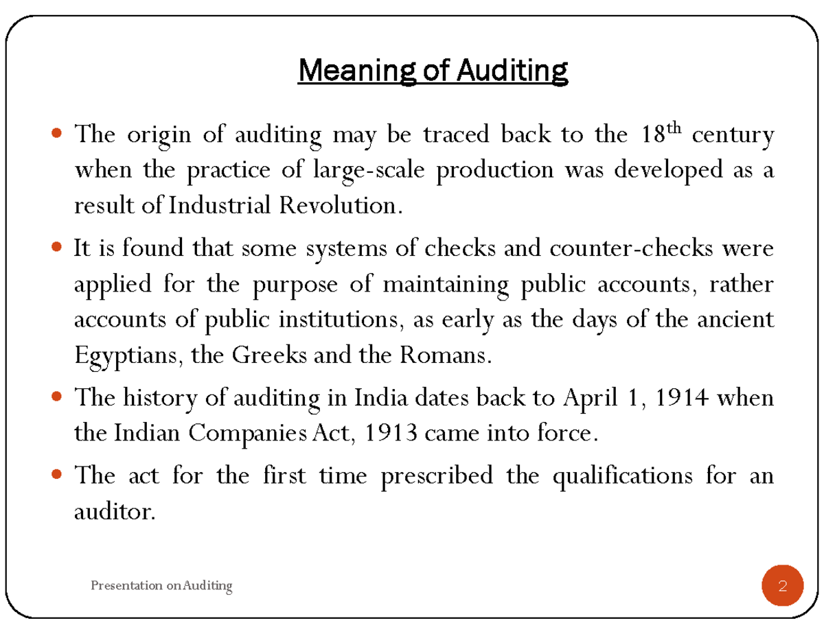 Auditing-2-54 - Meaning of Auditing The origin of auditing may be ...