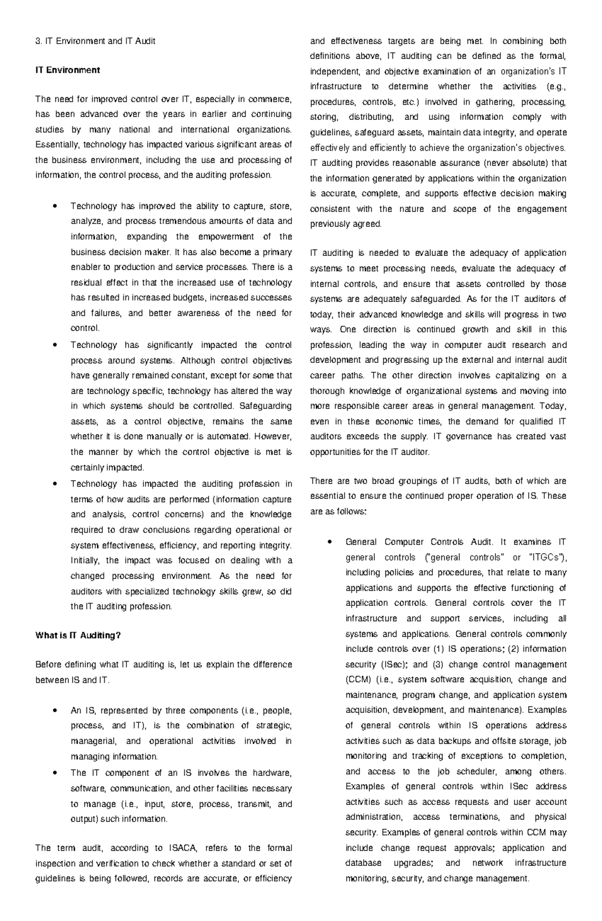 CIS - CIS BSA - IT Environment and IT Audit IT Environment The need for ...