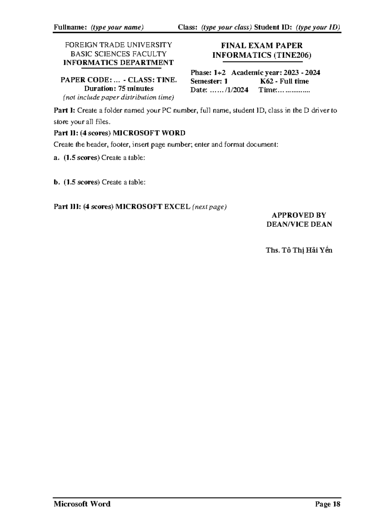 W.0 - Form - Fullname: (type your name) Class: (type your class ...