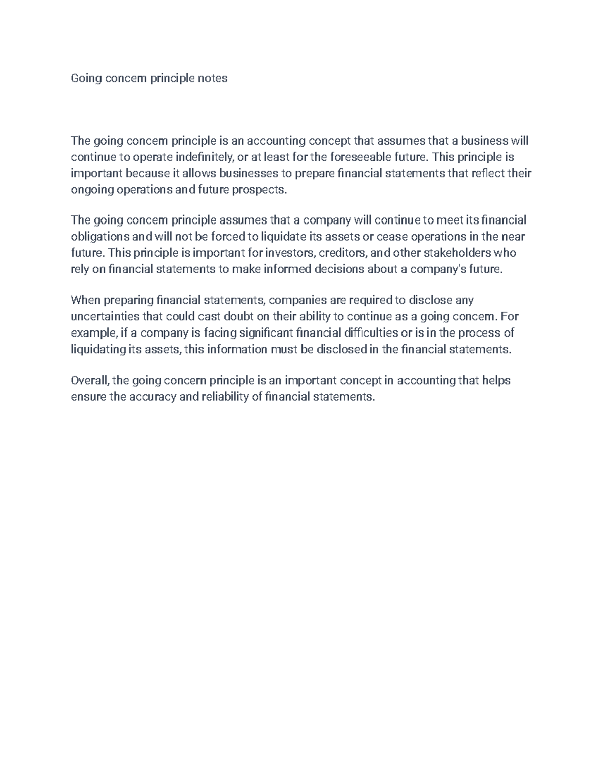 Going concern principle notes - This principle is important because it ...