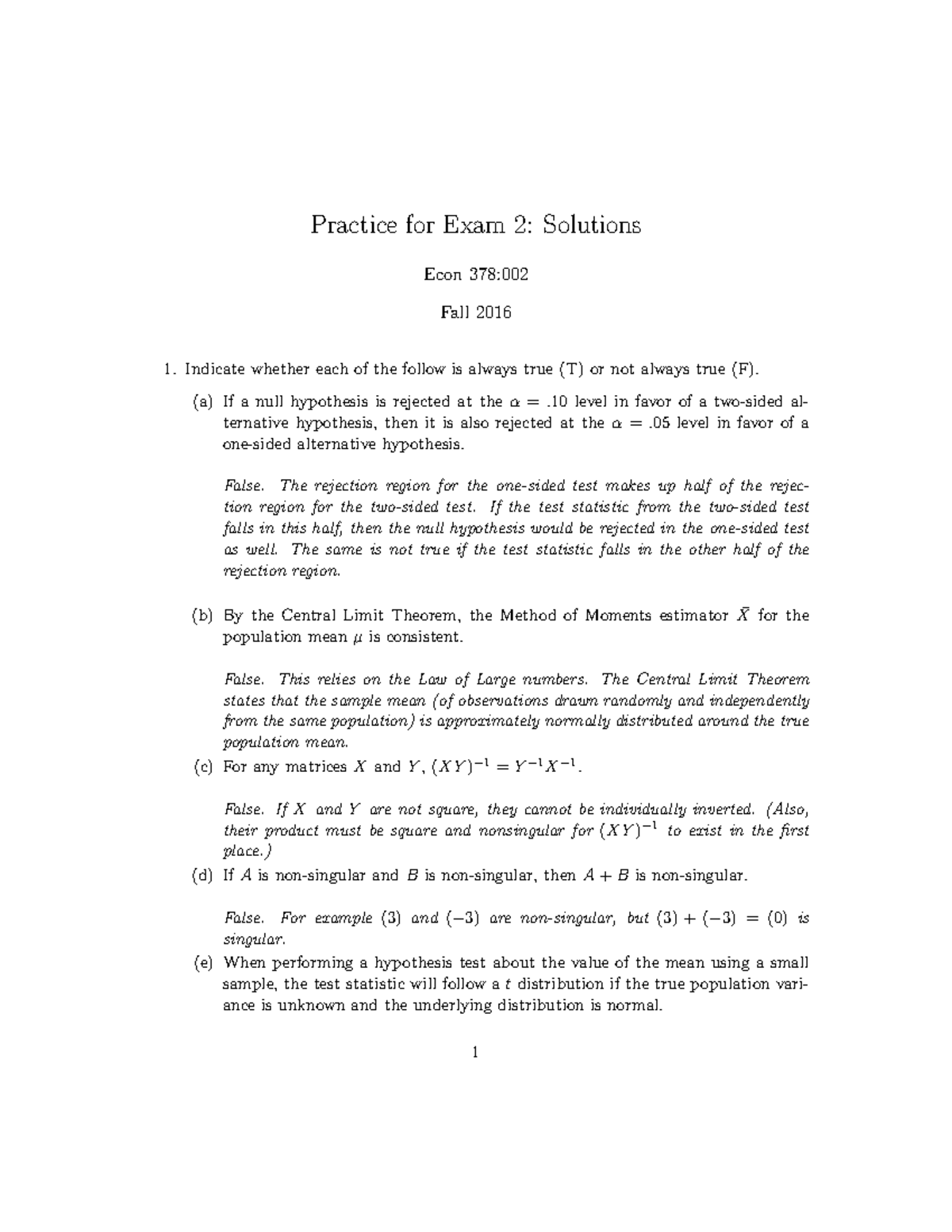 Practice Exam 2 378 solutions - Practice for Exam 2: Solutions Econ 378: Fall 2016 Indicate ...